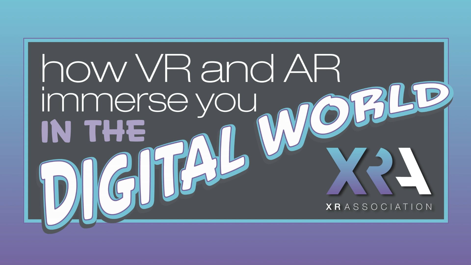 Making of Into the Digital World: XRA's Guide to Immersive Technology on Vimeo