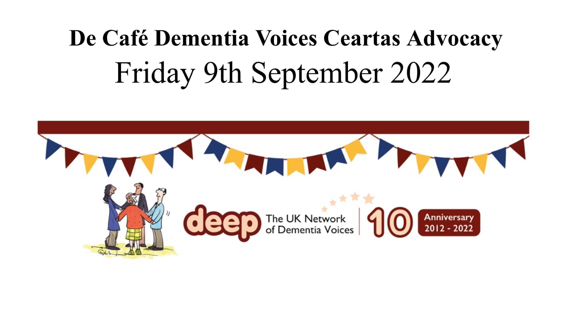 De Cafe Dementia Voices Ceartas Advocacy event on Vimeo