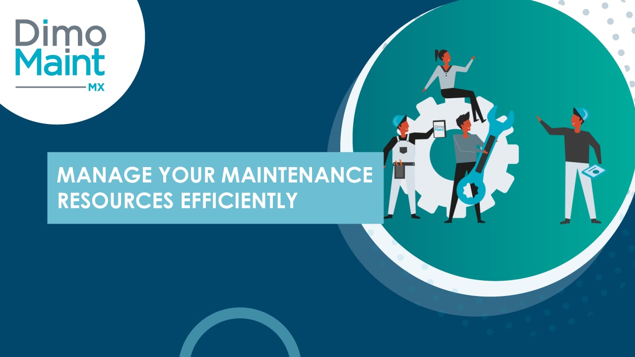 DIMO Maint MX for an efficient management of your maintenance resources ...