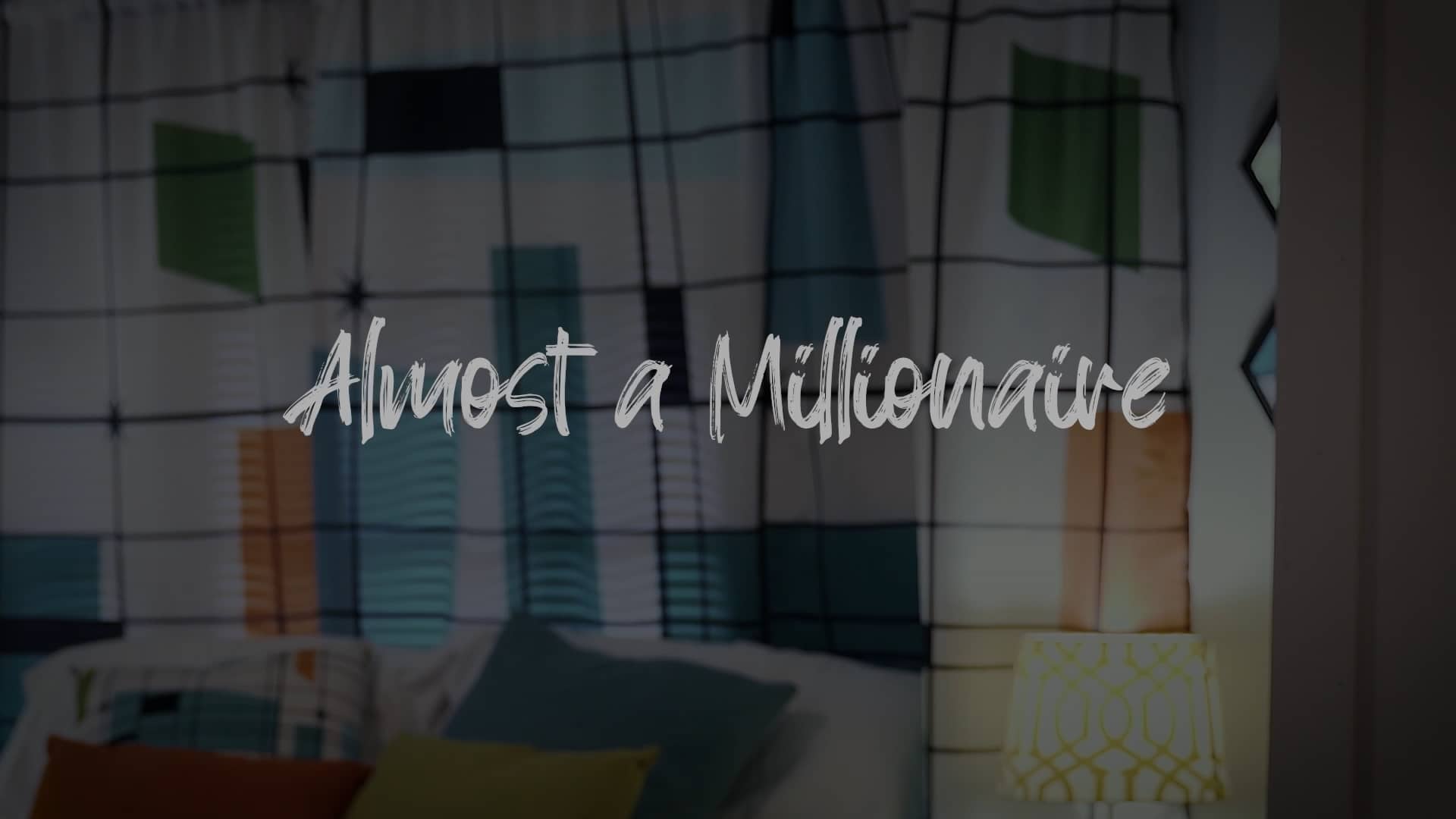 Almost a Millionaire on Vimeo