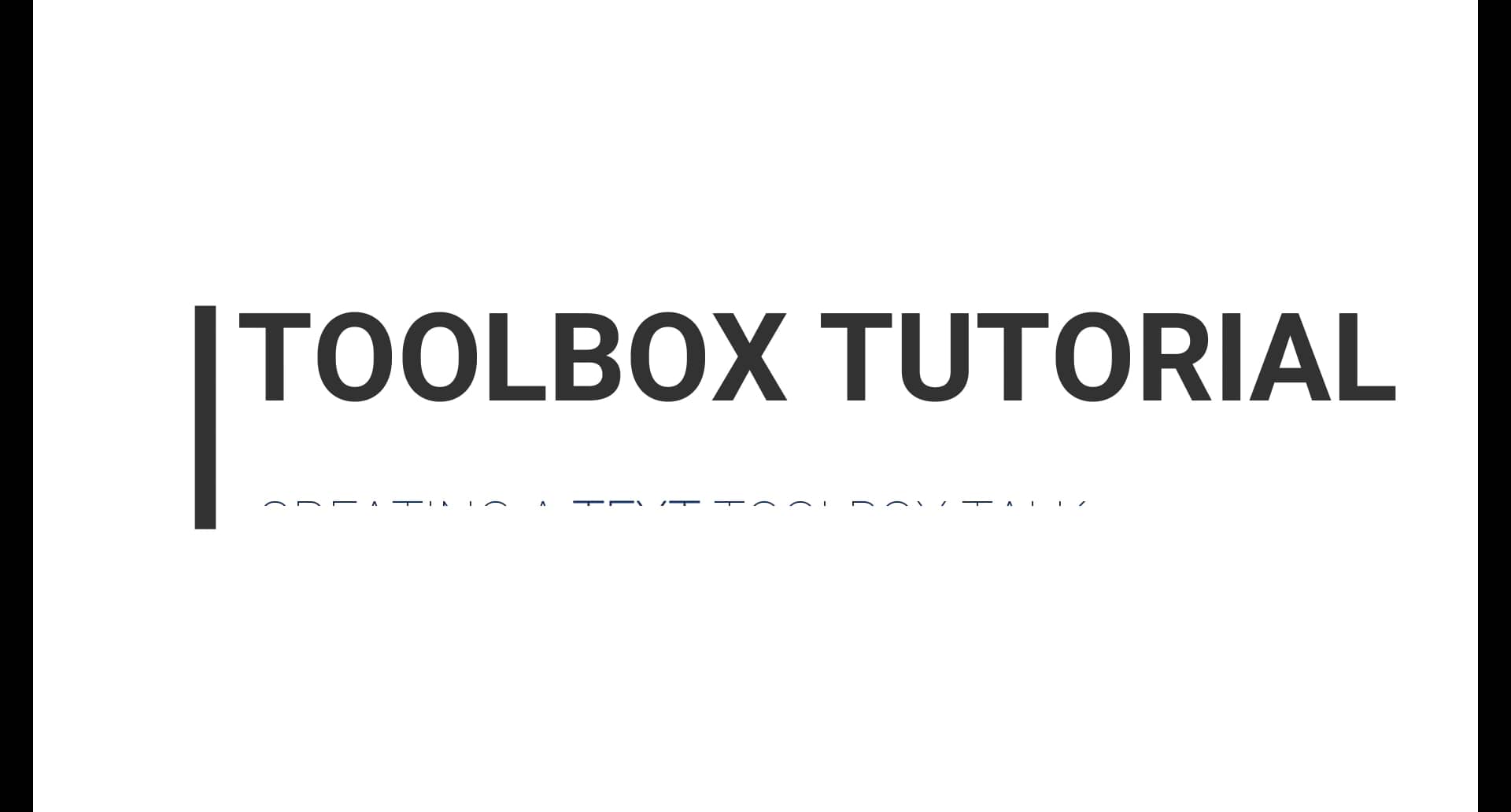 Safelyio_Creating_Text_Toolbox-Talk on Vimeo