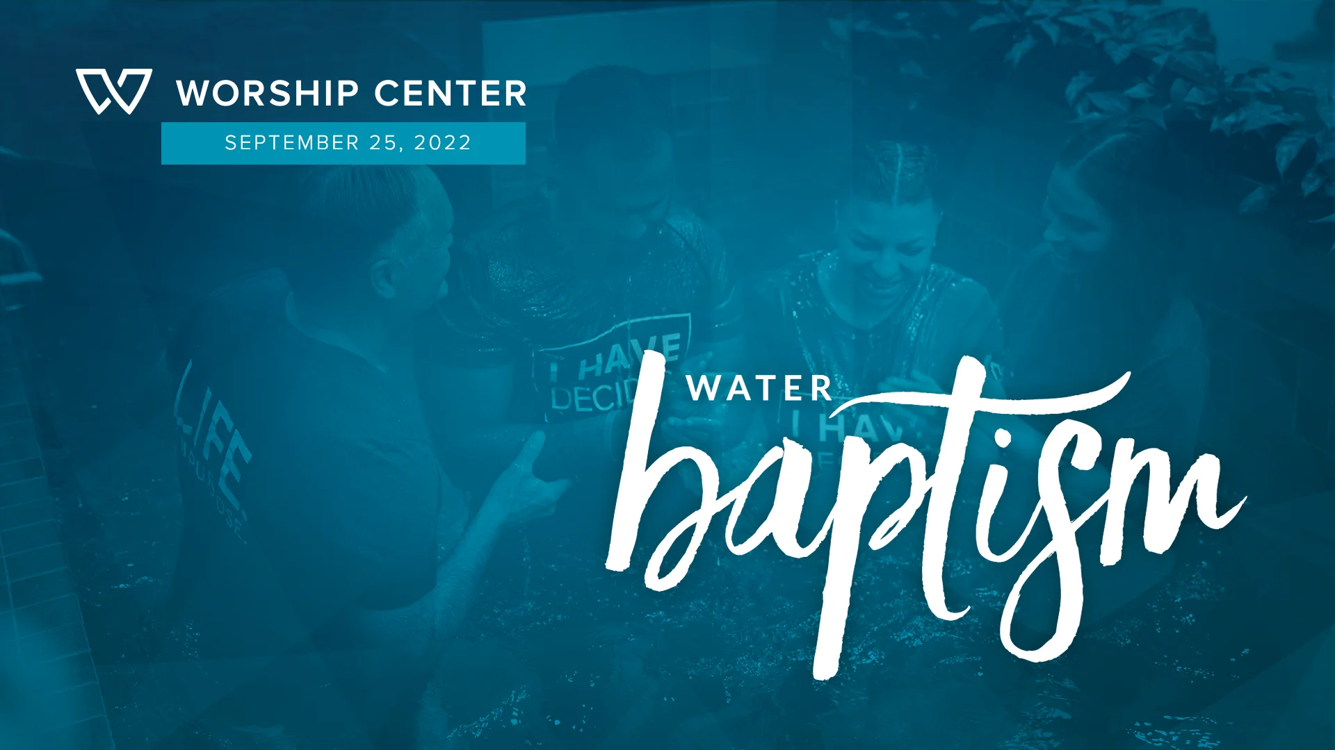 Water Baptism - September 25, 2022 on Vimeo