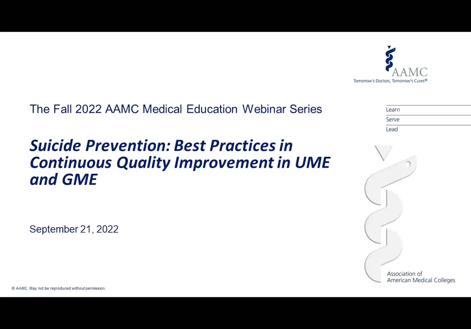 AAMC Fall 2022 Med Ed Webinar Series - Suicide Prevention: Best Practices in CQI in UME and GME ...
