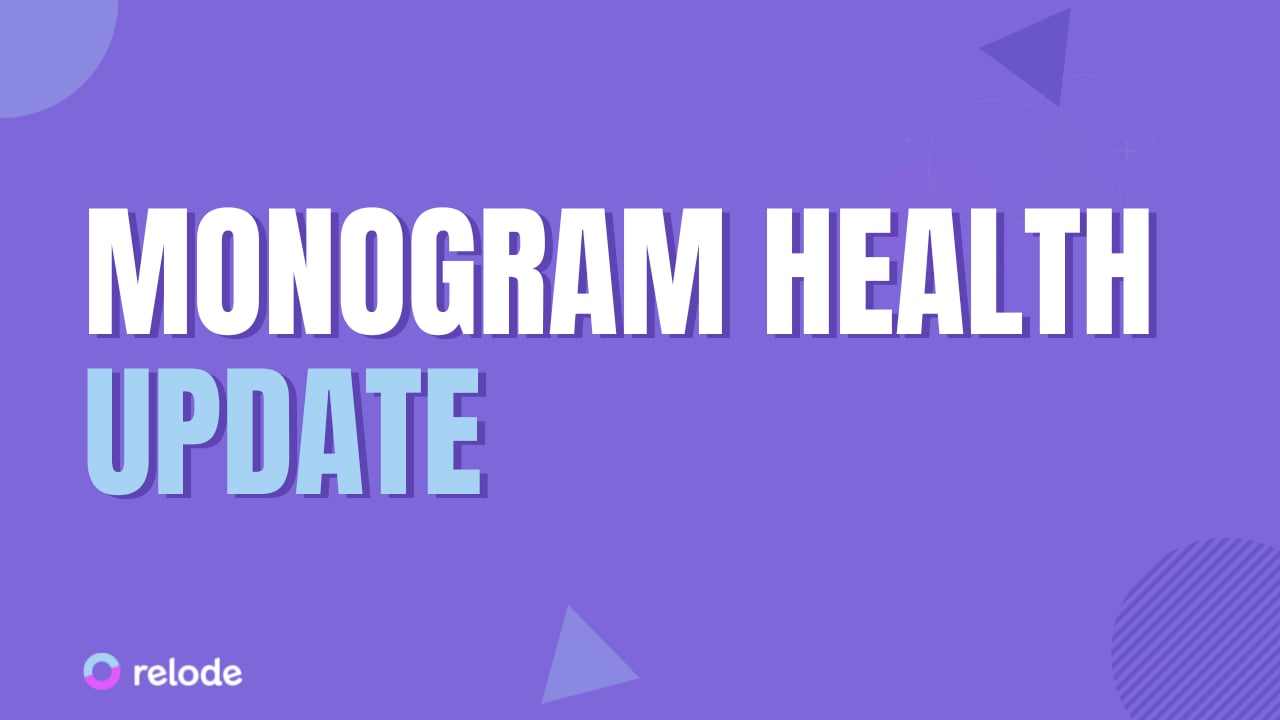 Monogram Health + Relode Overview on Vimeo