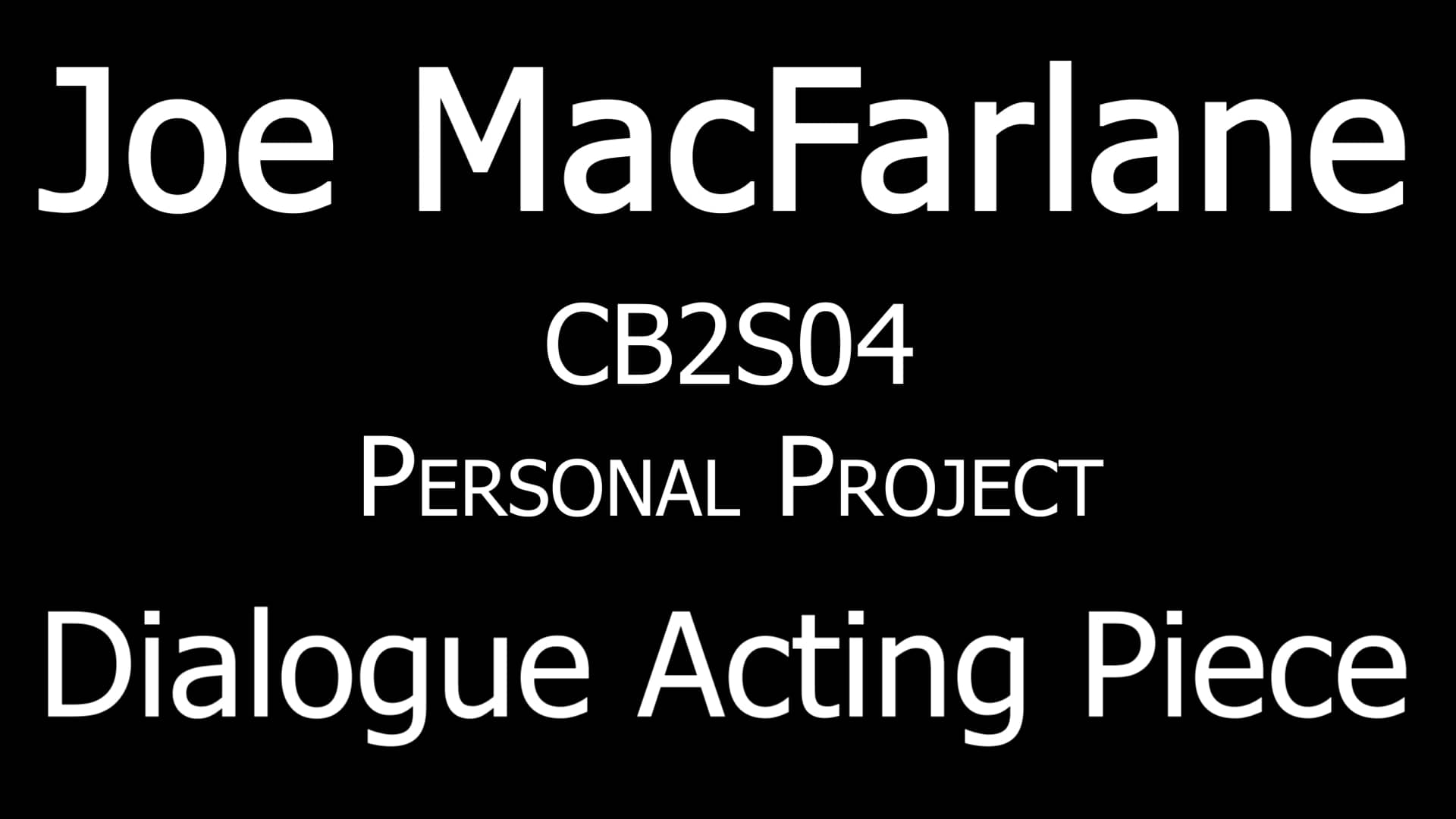 Animation Acting Piece - Joe MacFarlane on Vimeo