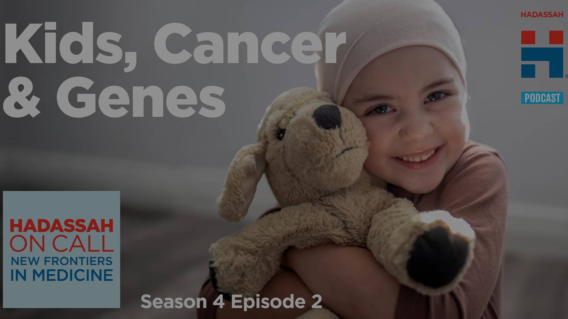Season 4 Episode 2 Dr Gal Goldstein: Kids, Cancer & Genes on Vimeo
