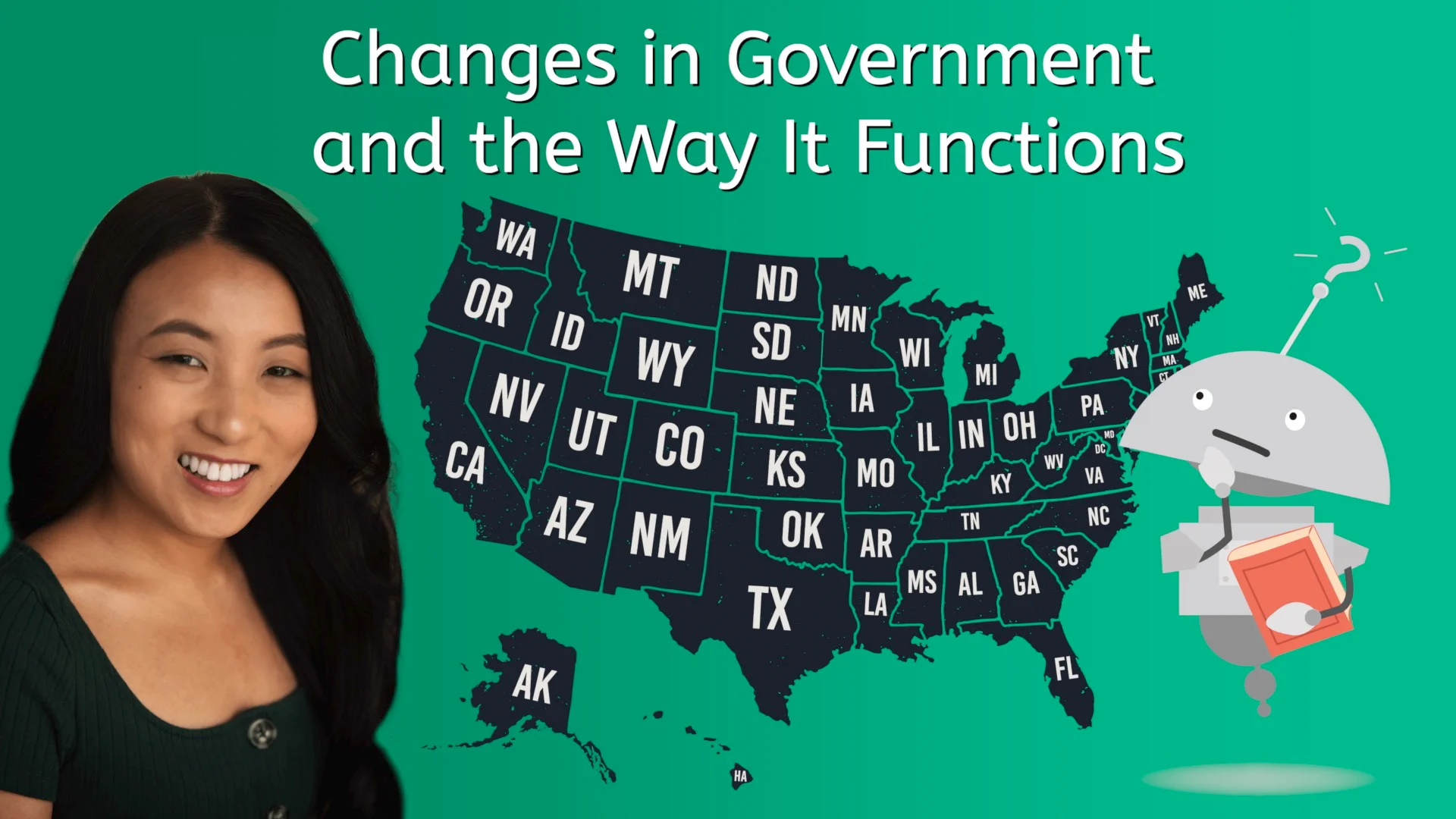 Changes in Government and the Way It Functions