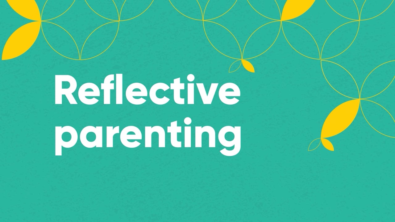 Session Four - Reflective Parenting on Vimeo