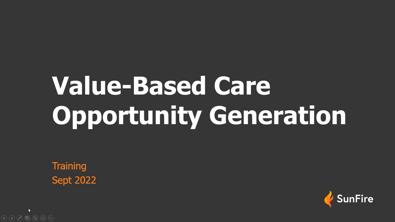 SunFire - Value Based Care Training.mp4 on Vimeo