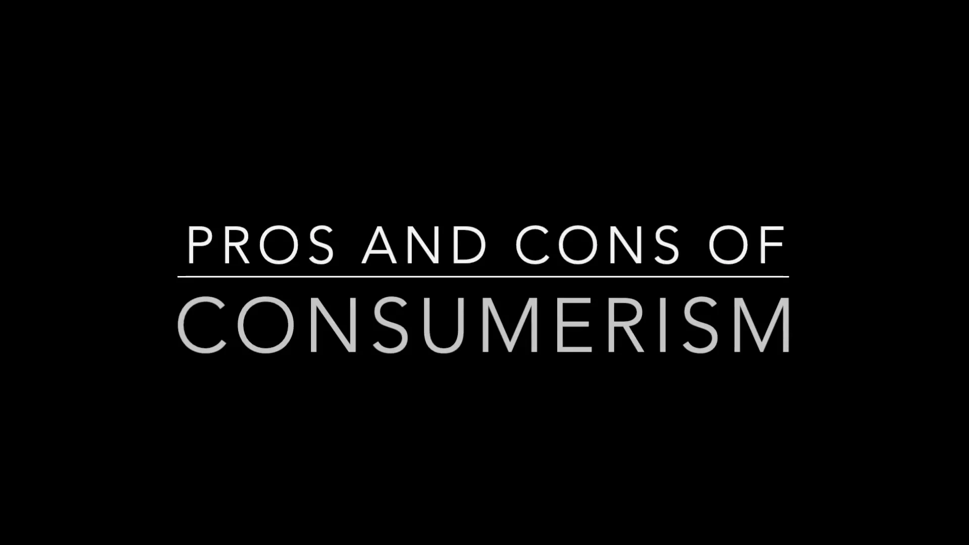 2. Consumerism: Pros and Cons