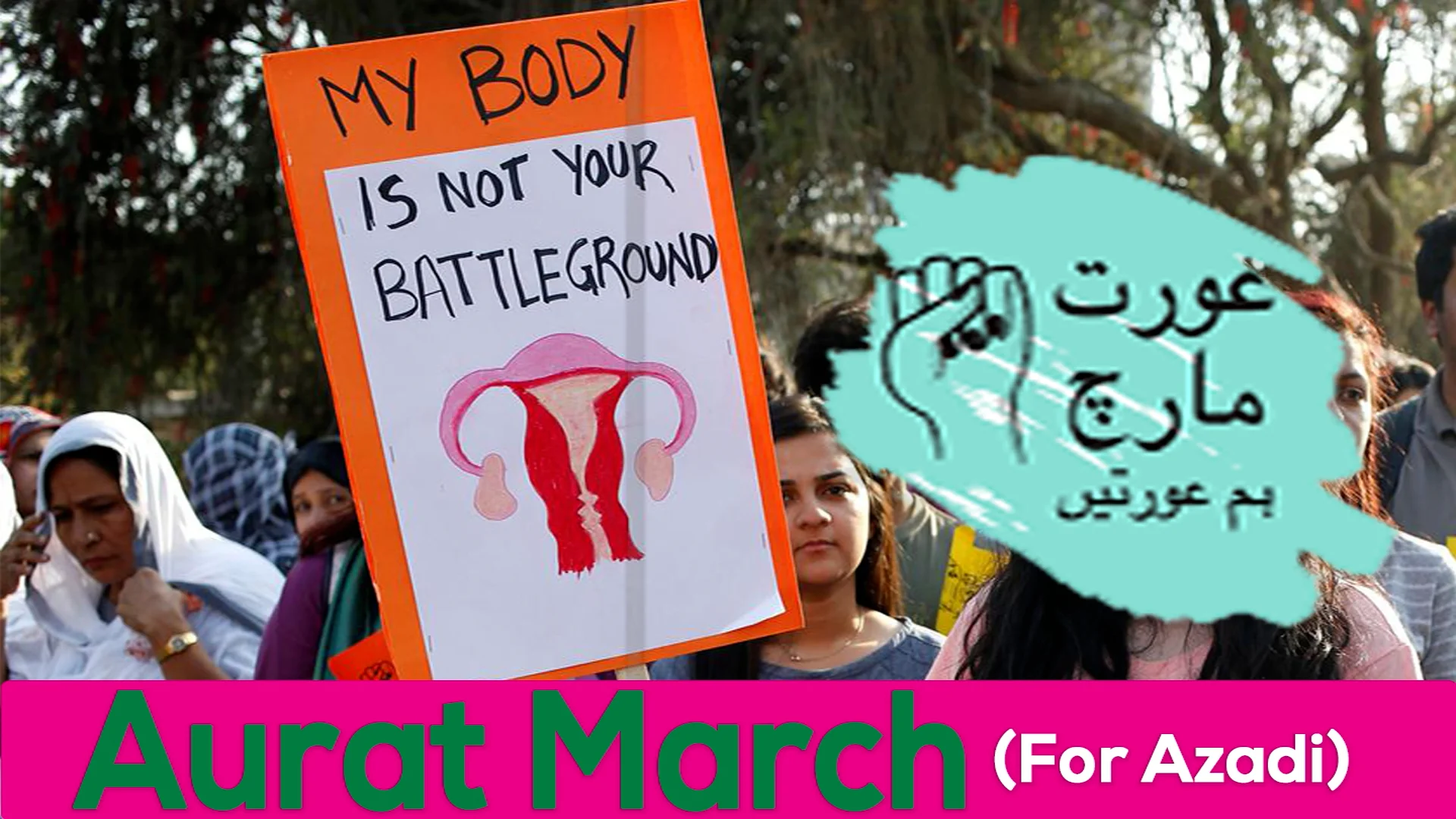 Aurat March for Azadi by Nimra Akram on Vimeo