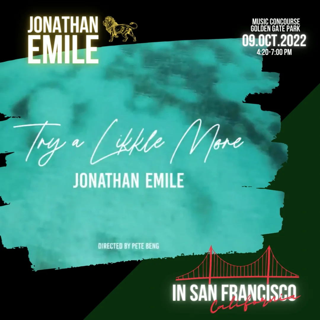 Jonathan Emile is playing the Golden Gate Park Bandshell in San Francisco! October 9th, 2022 on ...