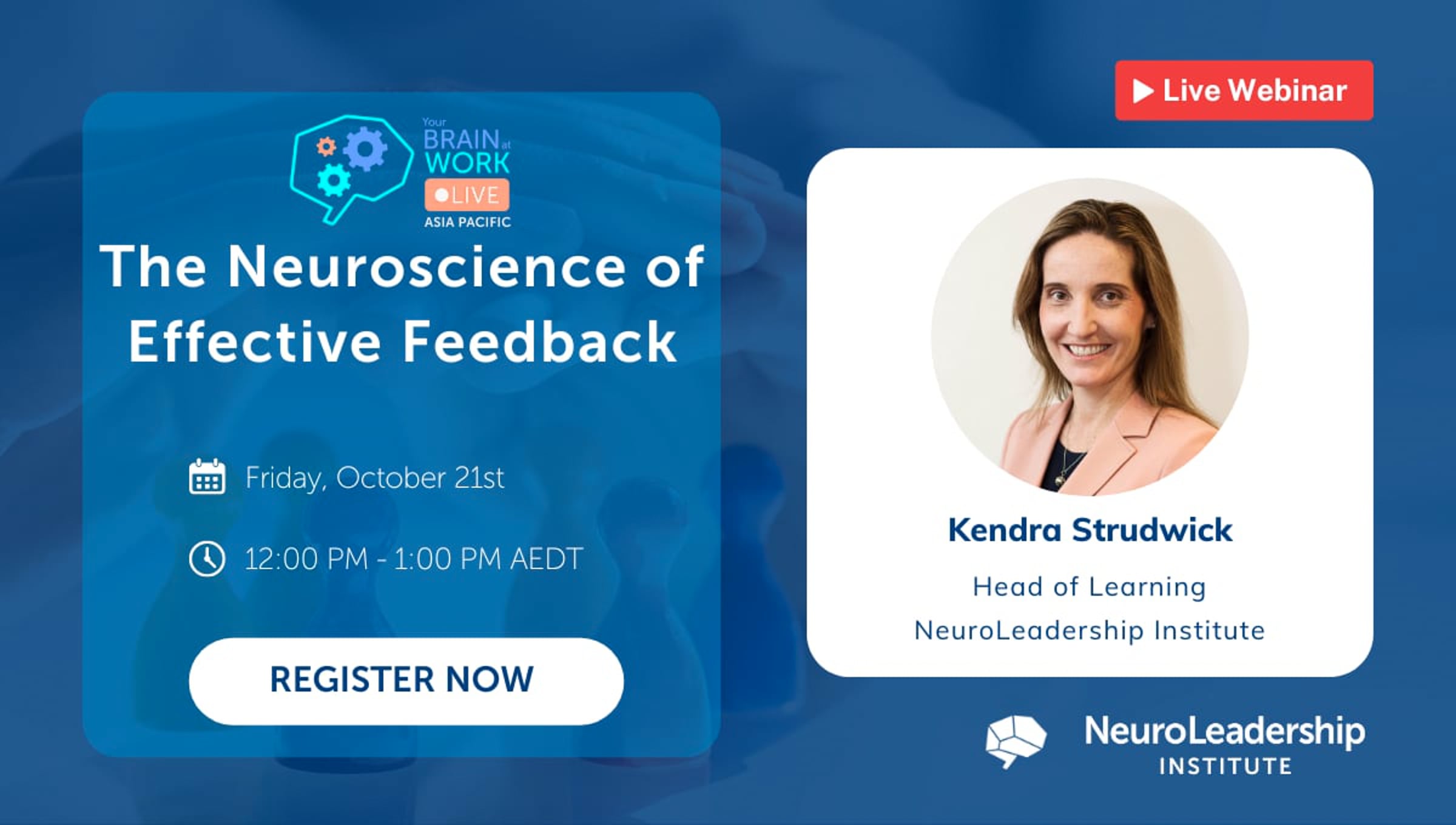 Your Brain at Work APAC - The Neuroscience of Effective Feedback