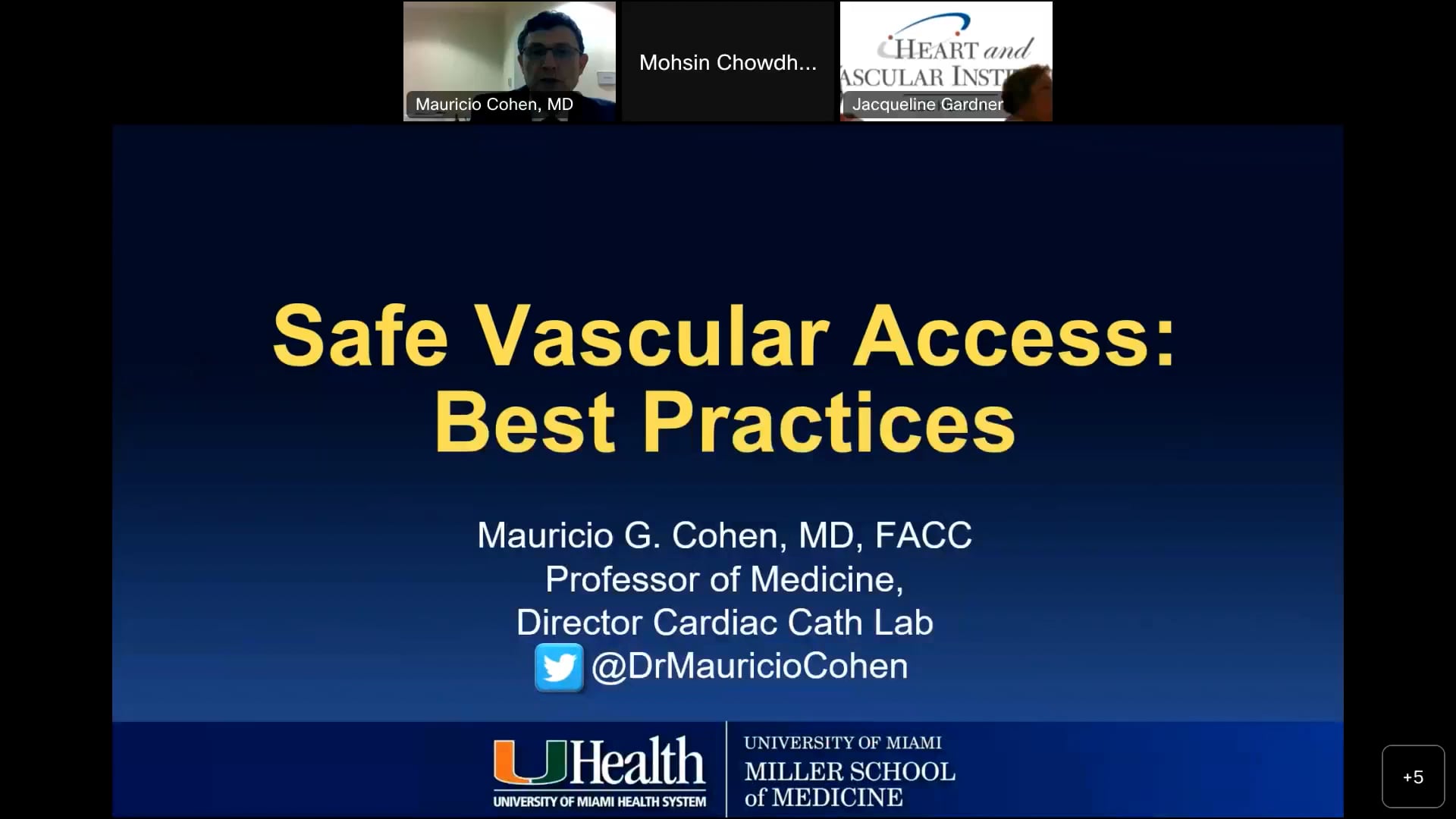 HVI - Safe Vascular Access Best Practices - Mauricio G. Cohen, MD on Vimeo