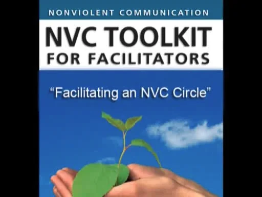 Video 1.0 — Facilitating an NVC Circle