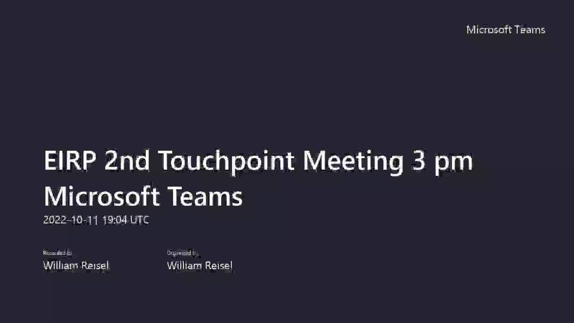 EIRP 2nd Touchpoint Meeting 3 pm Microsoft Teams-20221011_150414-Meeting Recording.mp4 on Vimeo