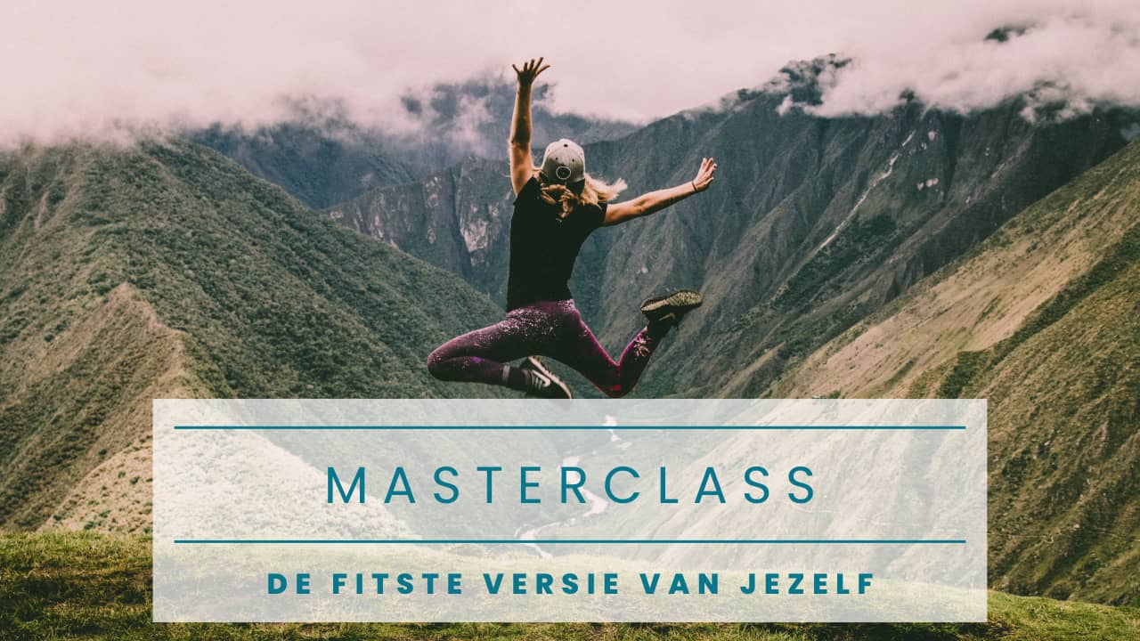 Masterclass - De fitste versie van jezelf on Vimeo