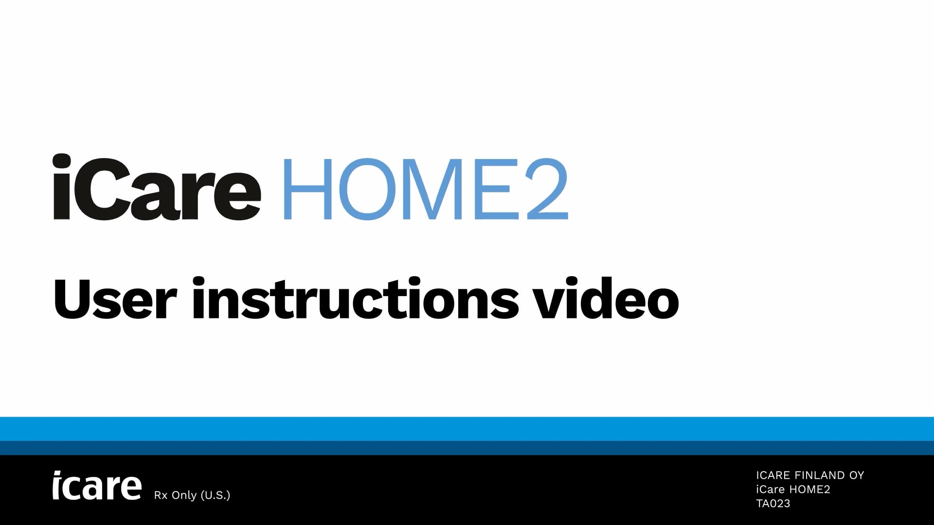 iCare HOME2 Instructional video (US) on Vimeo
