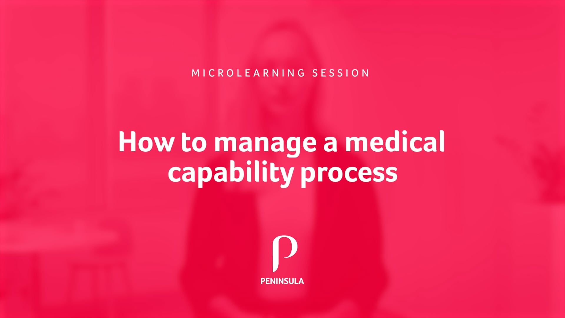 Top Tips on managing a medical capability process