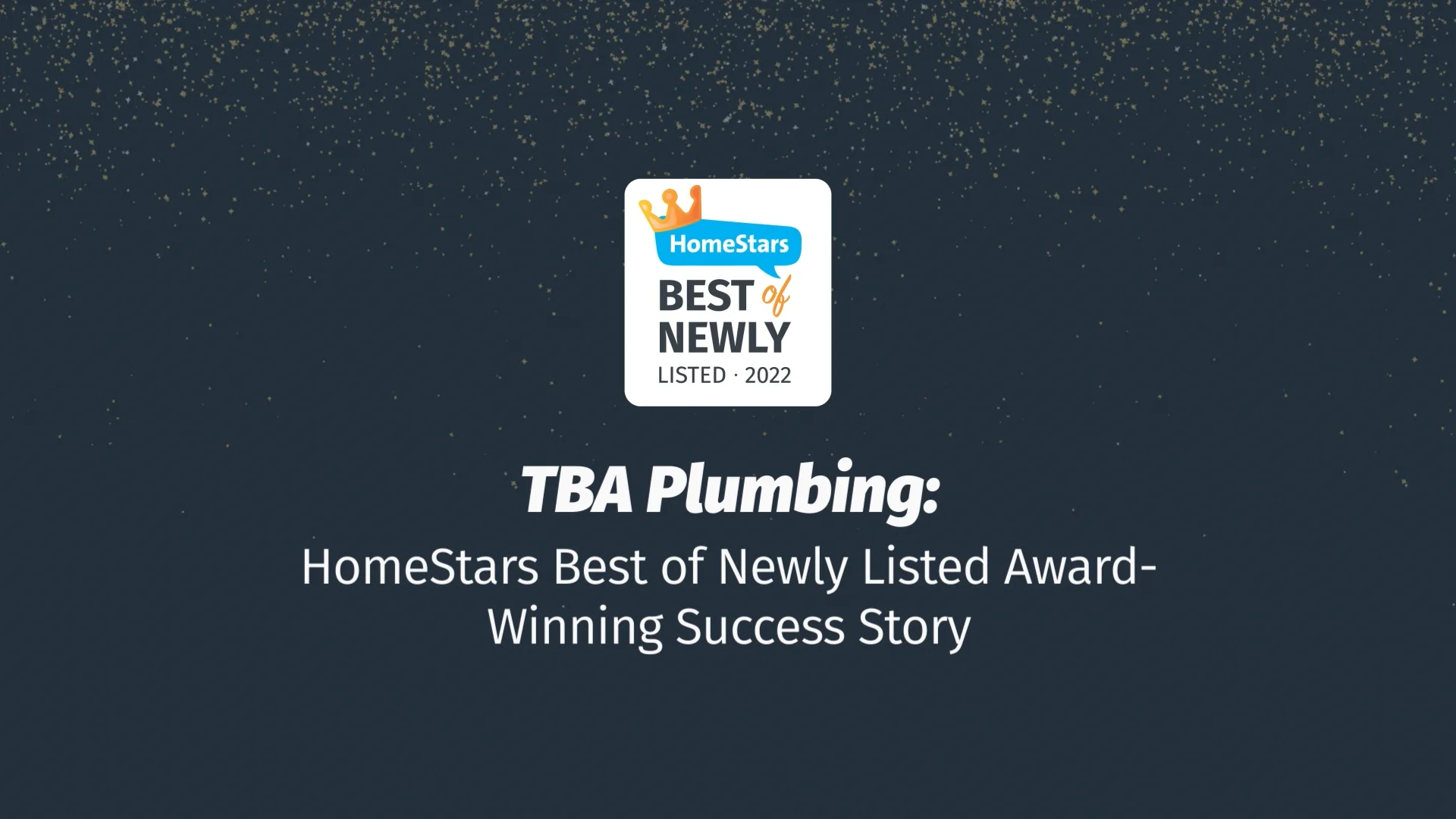 TBA Plumbing: HomeStars Best of Newly Listed Award-Winning Success Story on Vimeo
