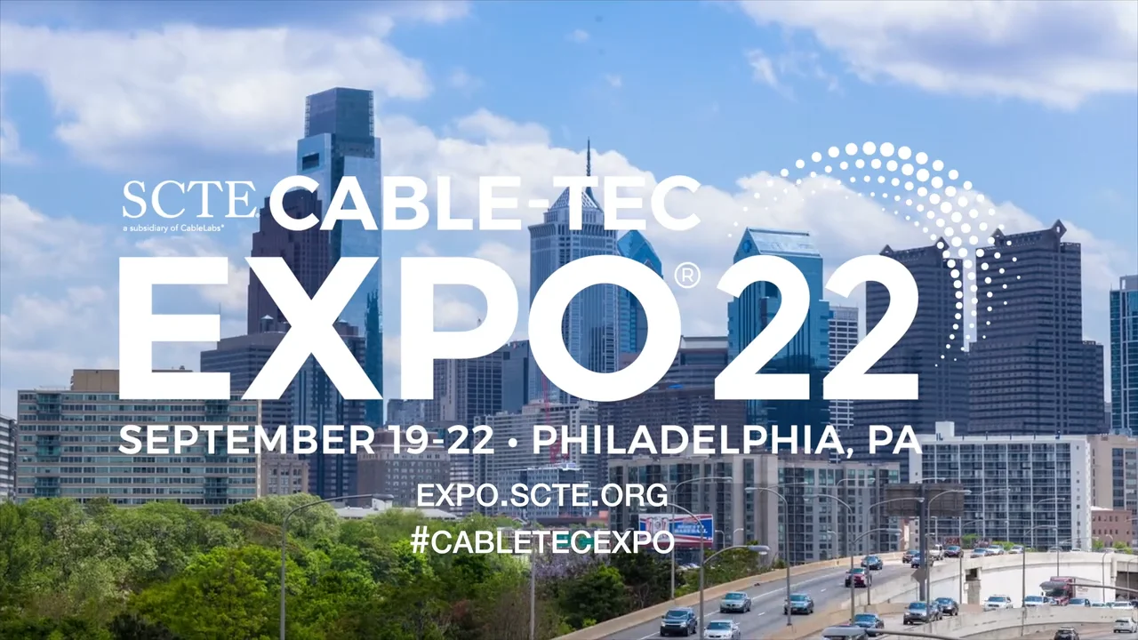 SCTE CABLE-TEC EXPO 22 on Vimeo