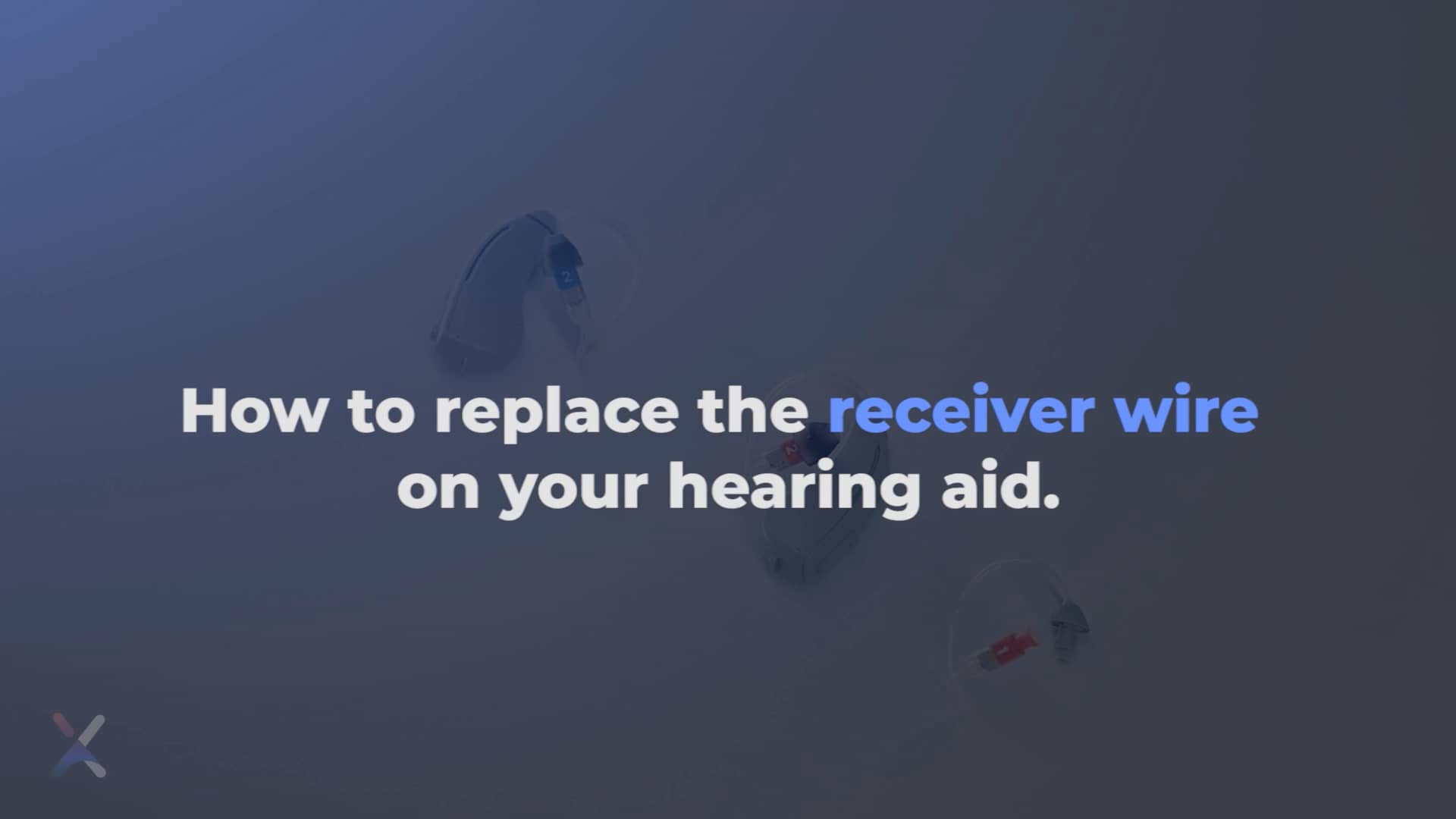 How to replace the receiver wire on your hearing aid | Lexie B1 & B2 on ...