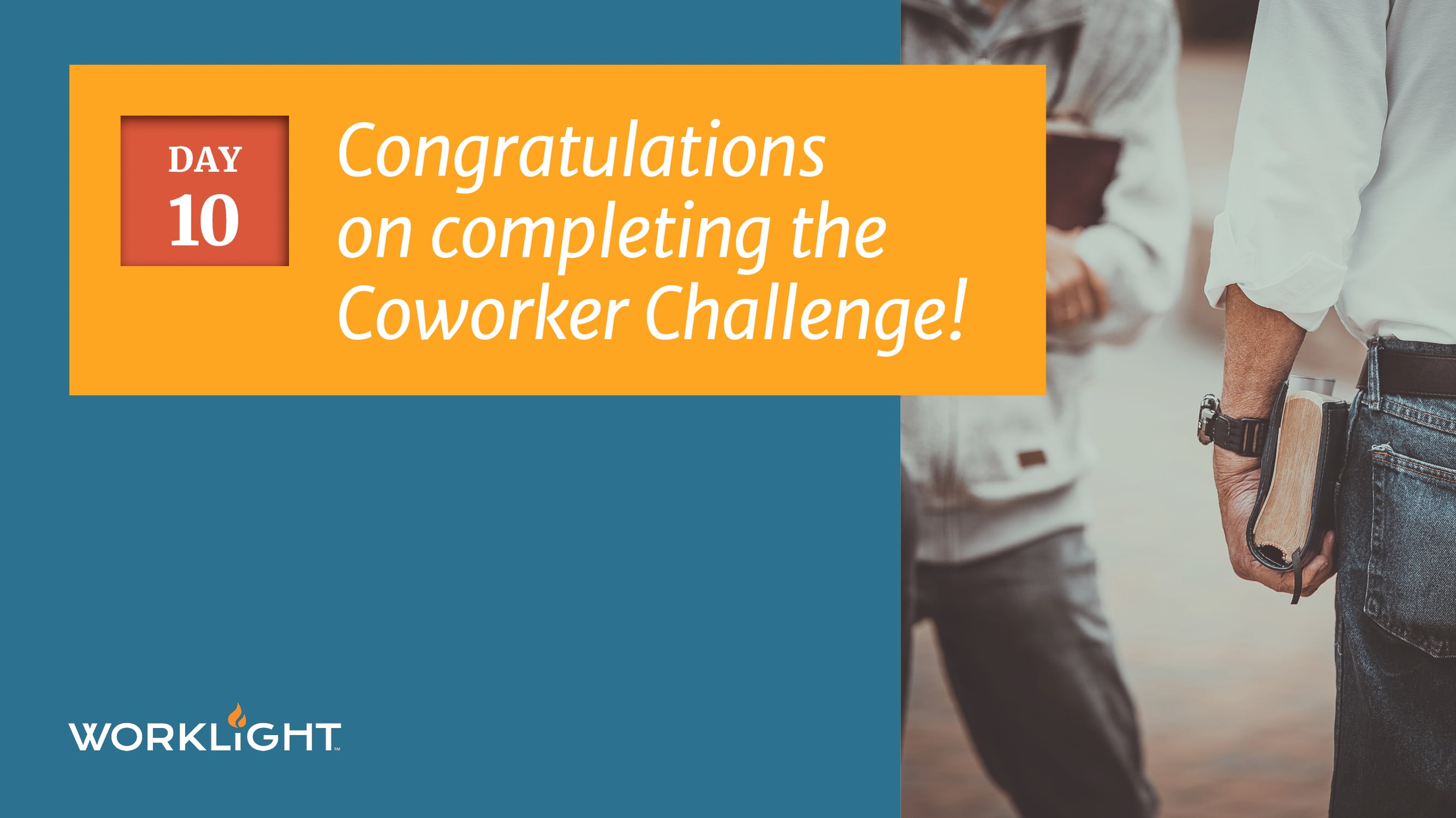 Coworker Challenge Day 10 - Congratulations on Completing the Coworker ...