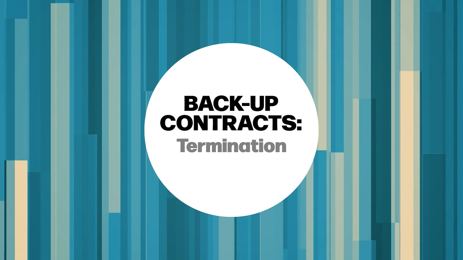Backup Contracts: Termination
