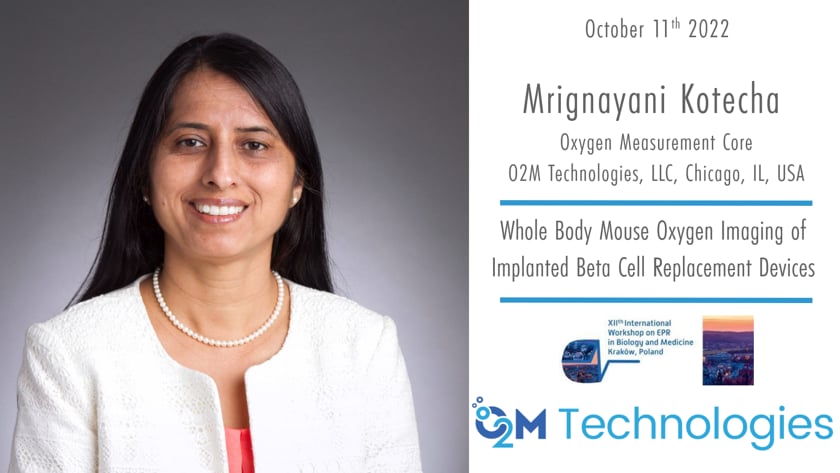 Dr. Mrignayani Kotecha | XIIth EPR Workshop: Whole Body Mouse Oxygen ...