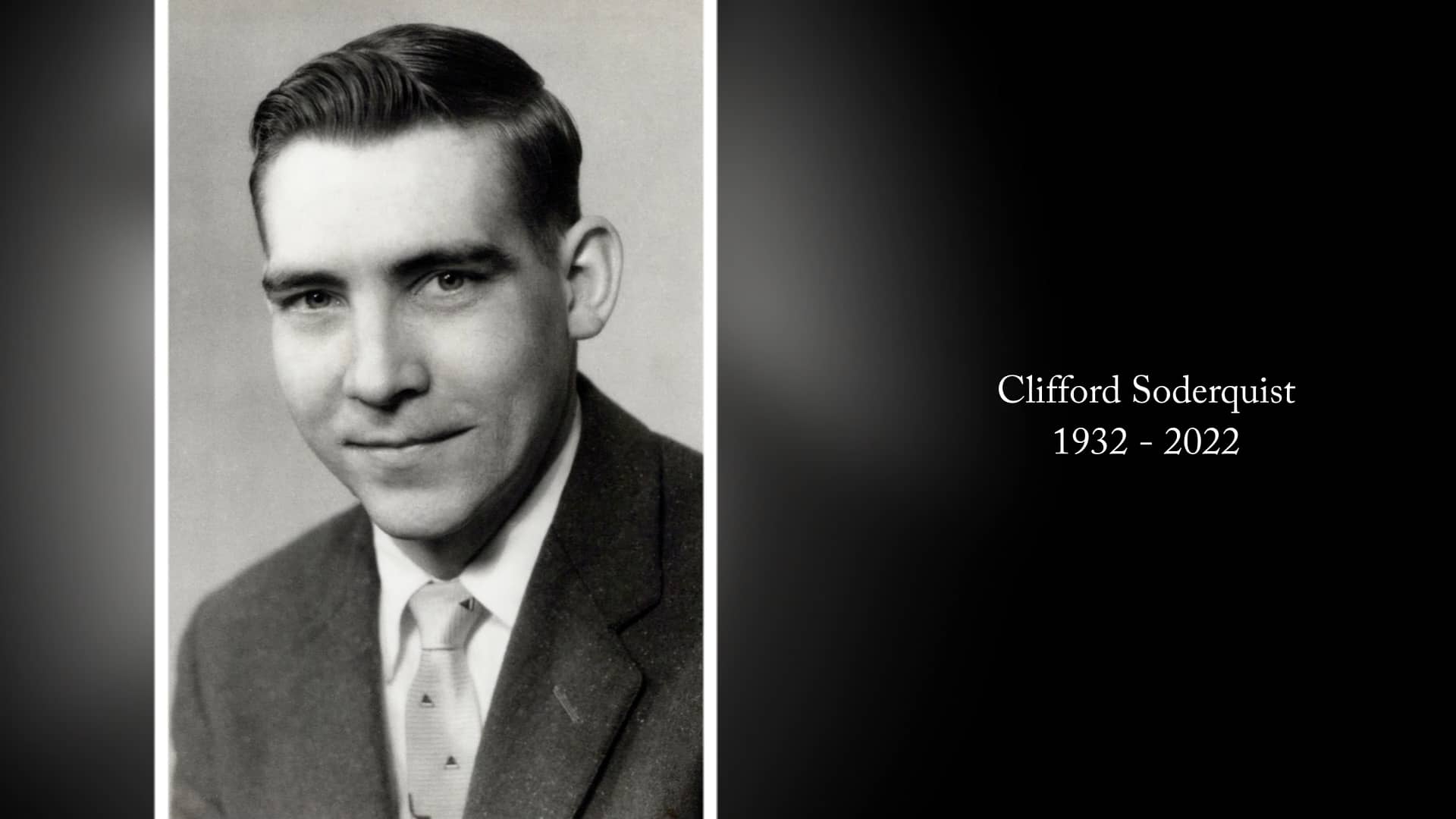 Cliff Soderquist Memorial Video.mp4 on Vimeo
