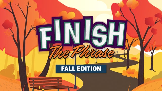Game: Finish the Phrase (Fall Edition) Game - Church Visuals