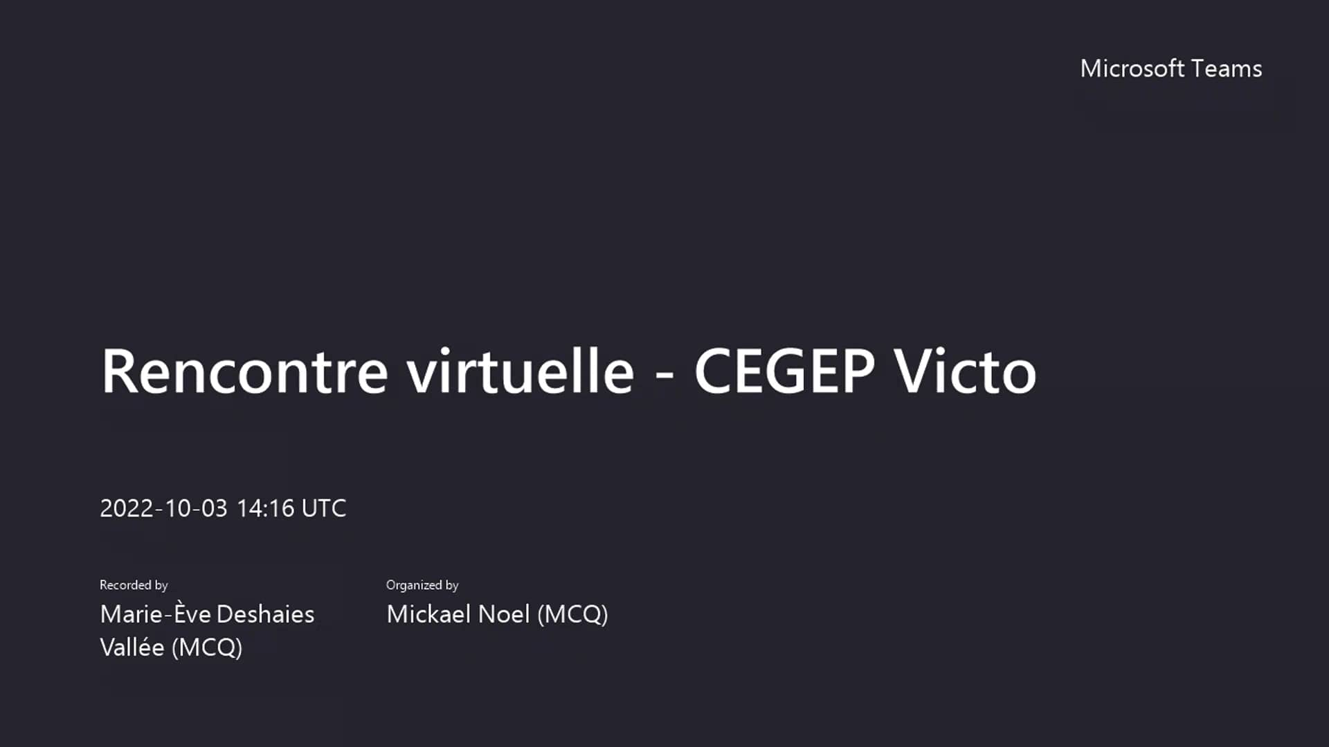 Rencontre virtuelle - CEGEP Victo-20221003_101633-Enregistrement de la réunion 1.mp4 on Vimeo