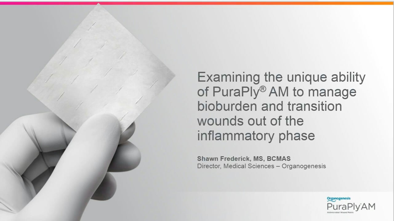 Examining the Unique Ability of PuraPly® AM to Manage Bioburden and ...