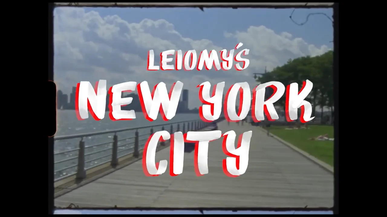 Leiomy's NYC.mp4 on Vimeo