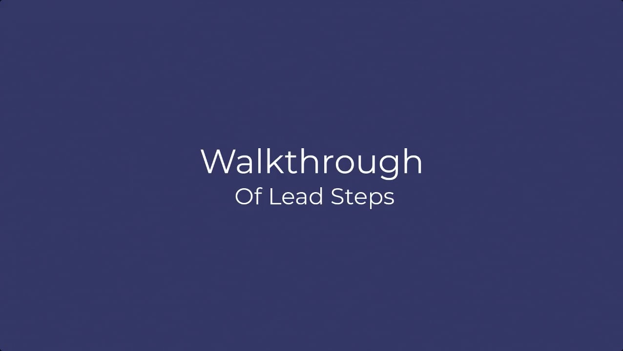 Walkthrough - Lead Steps on Vimeo