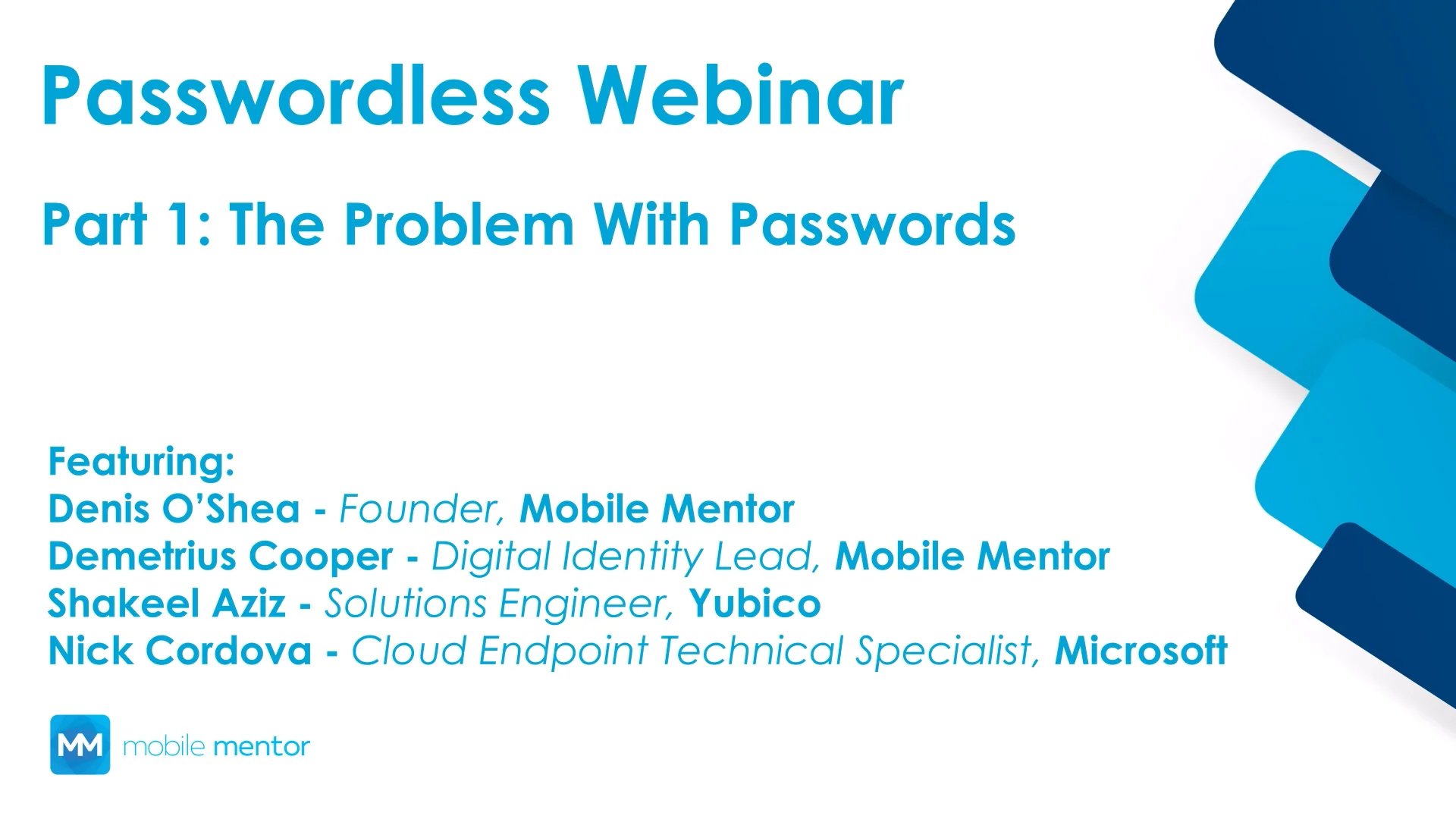 passwordless_webinar_part_1_the_problem_with_passwords (1080p) on Vimeo