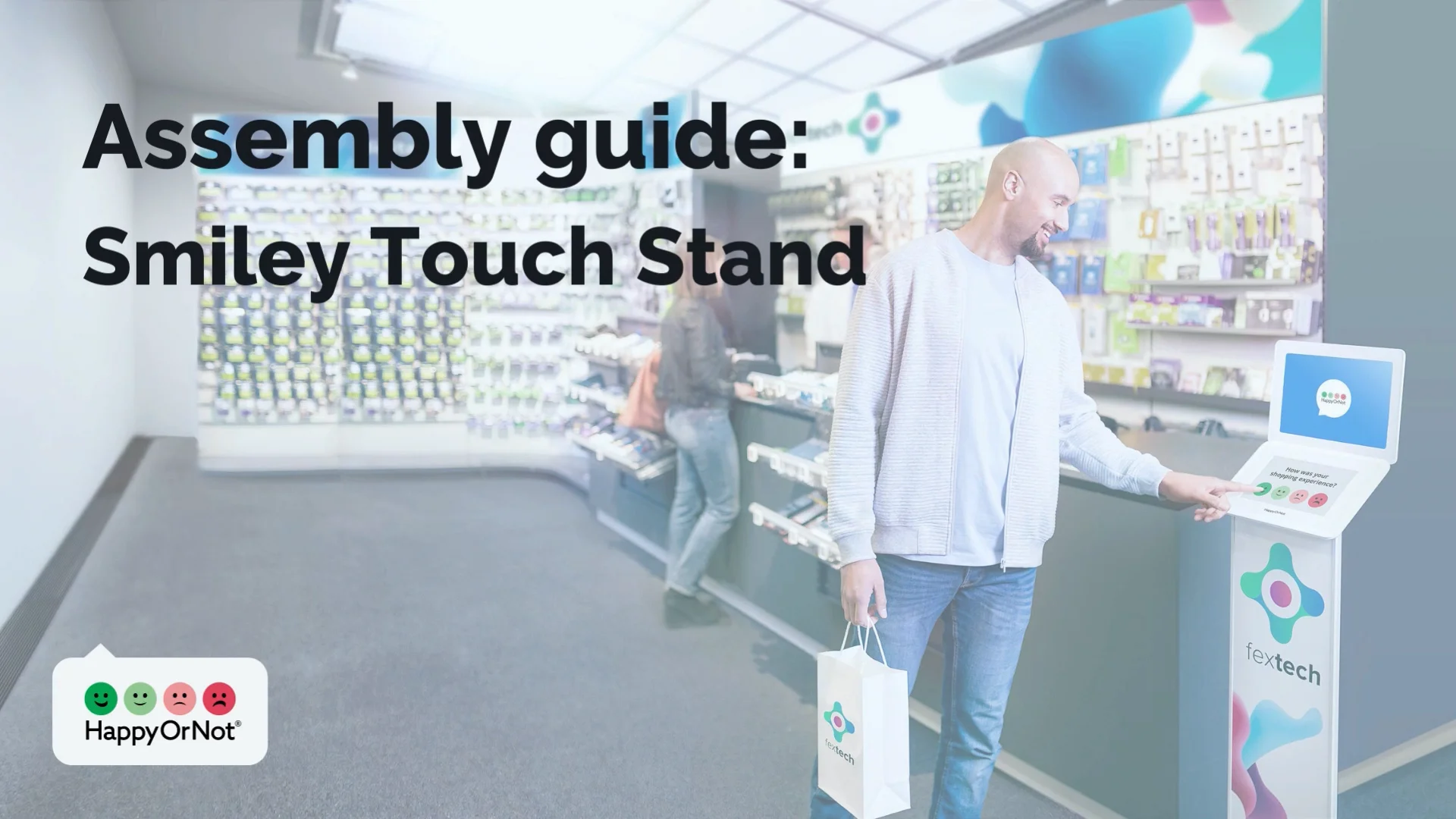 Assembly tutorial: Smiley Touch Stand