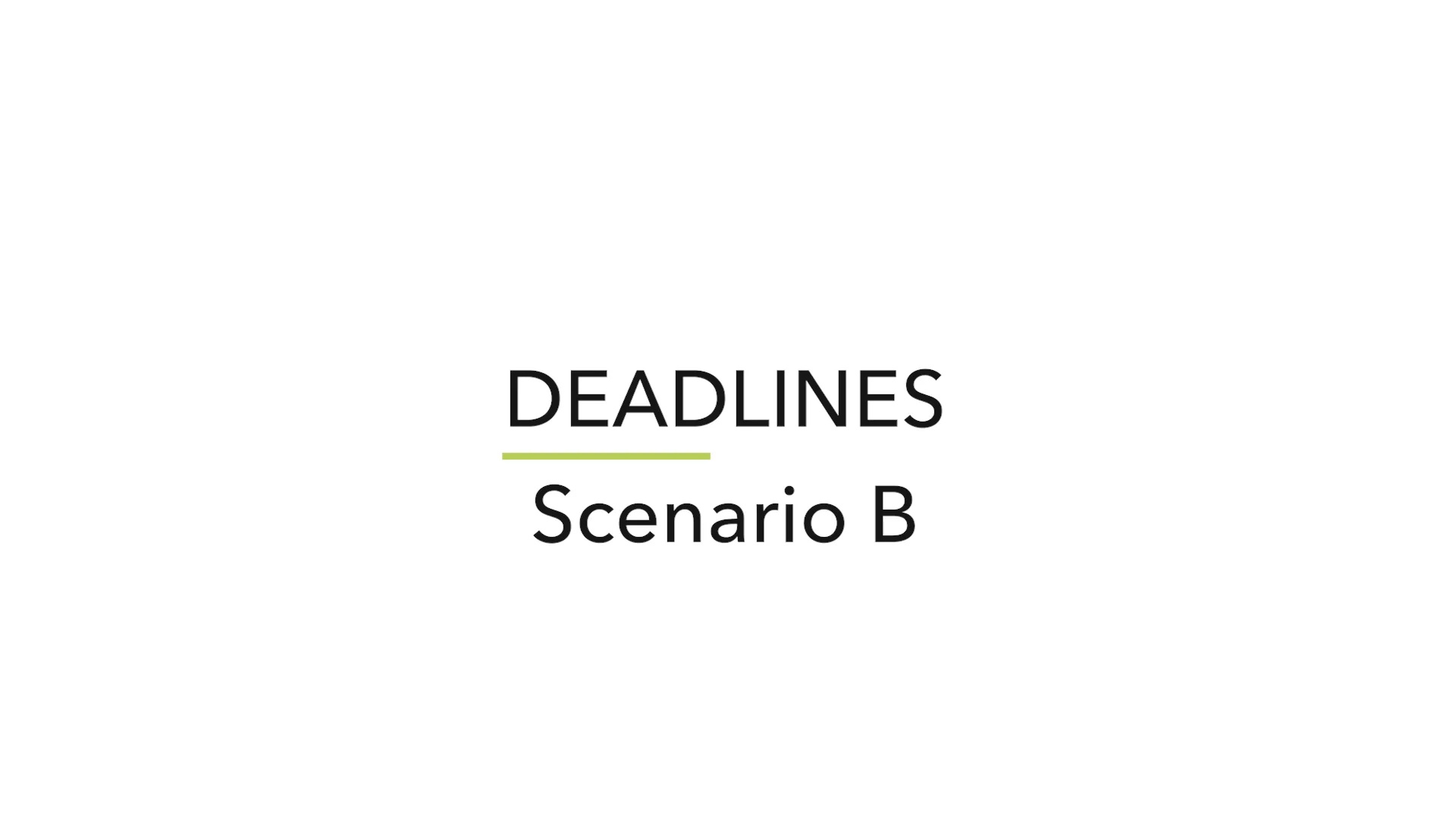 21 - Deadlines (B) on Vimeo