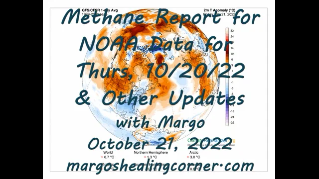 Methane Report for NOAA Data for Thurs., 10/20/22 & Other Updates on Vimeo