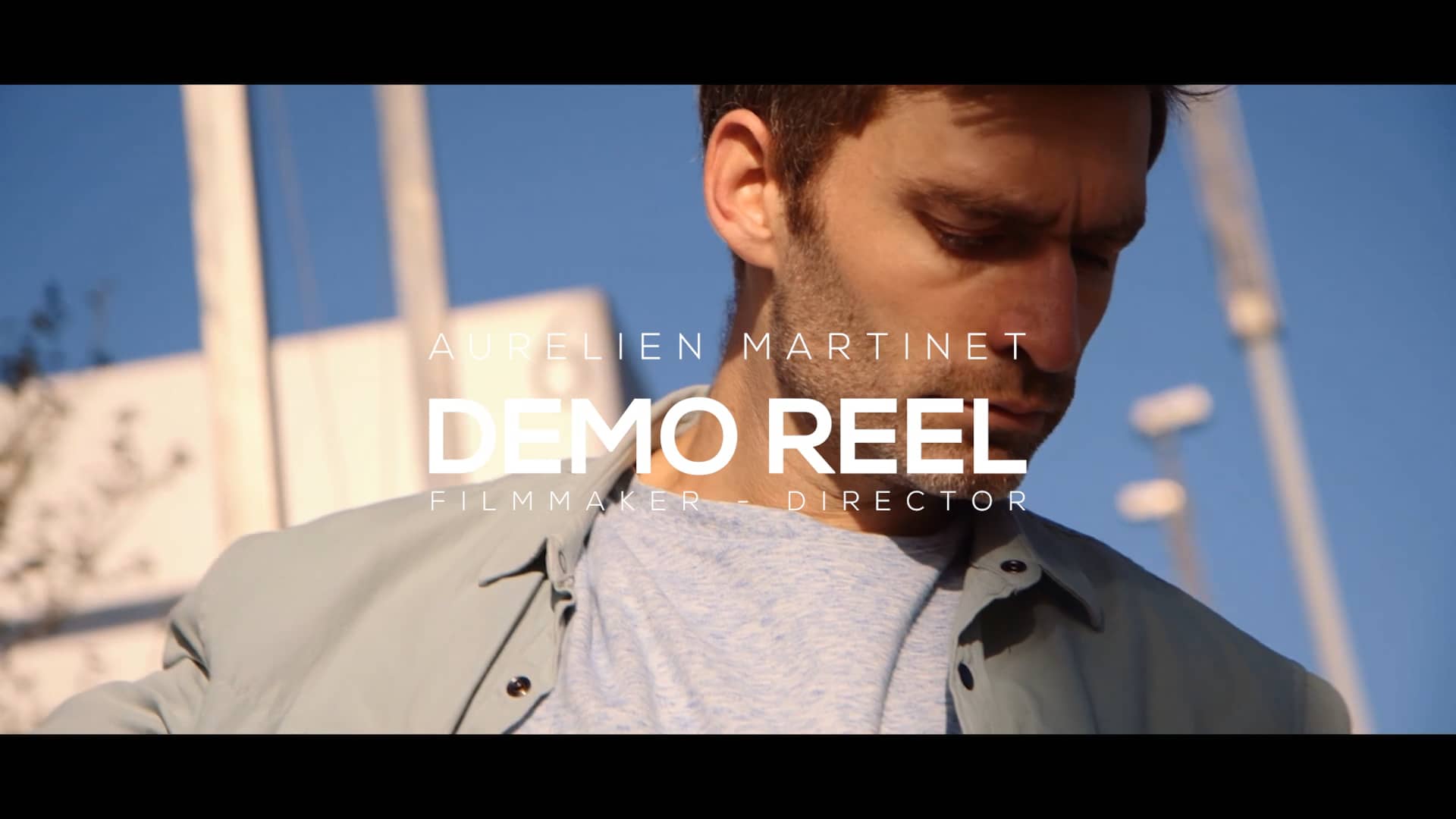 Demo Reel Filmmaker - Aurélien Martinet on Vimeo
