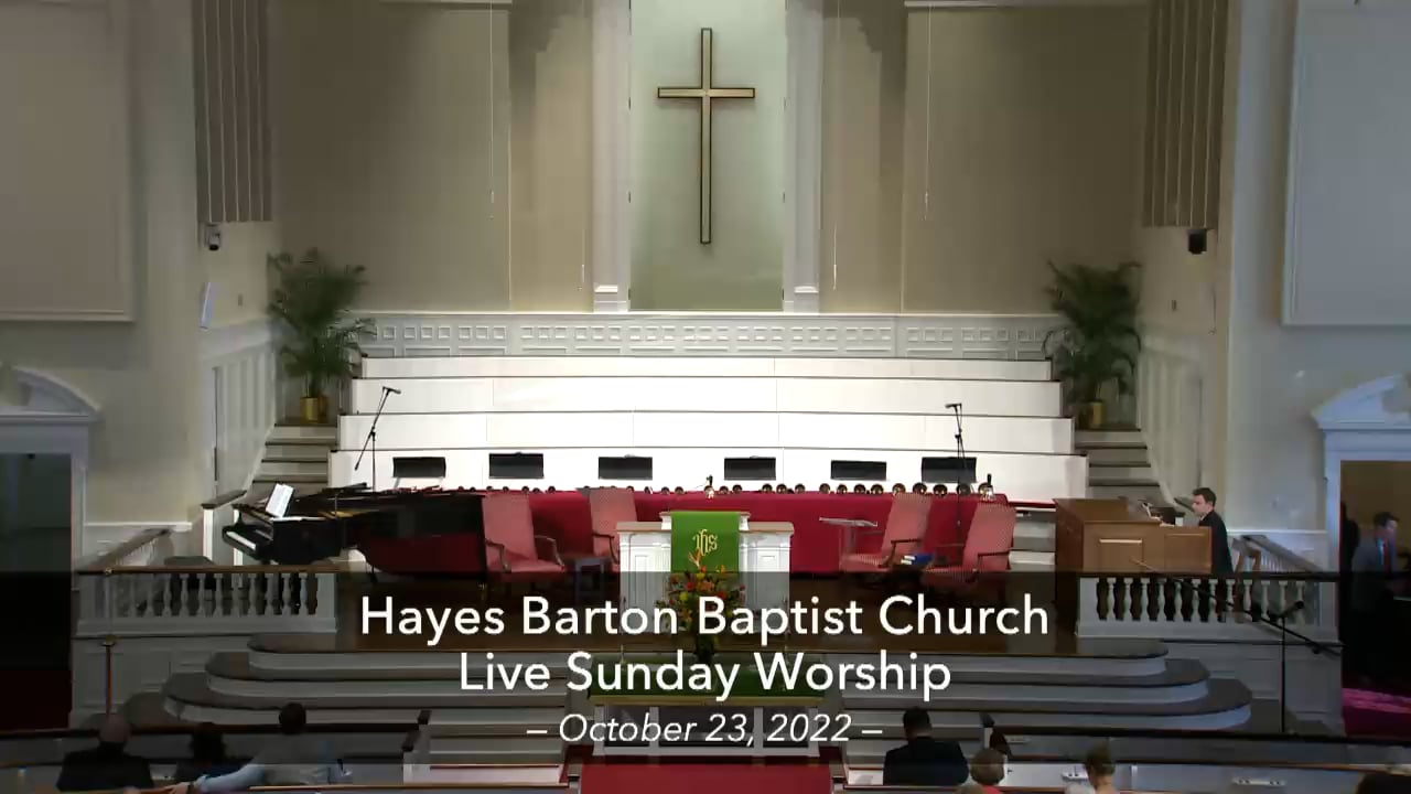 Hayes Barton Baptist Worship Sunday, Oct 23, 2022 “RE: orient” on Vimeo