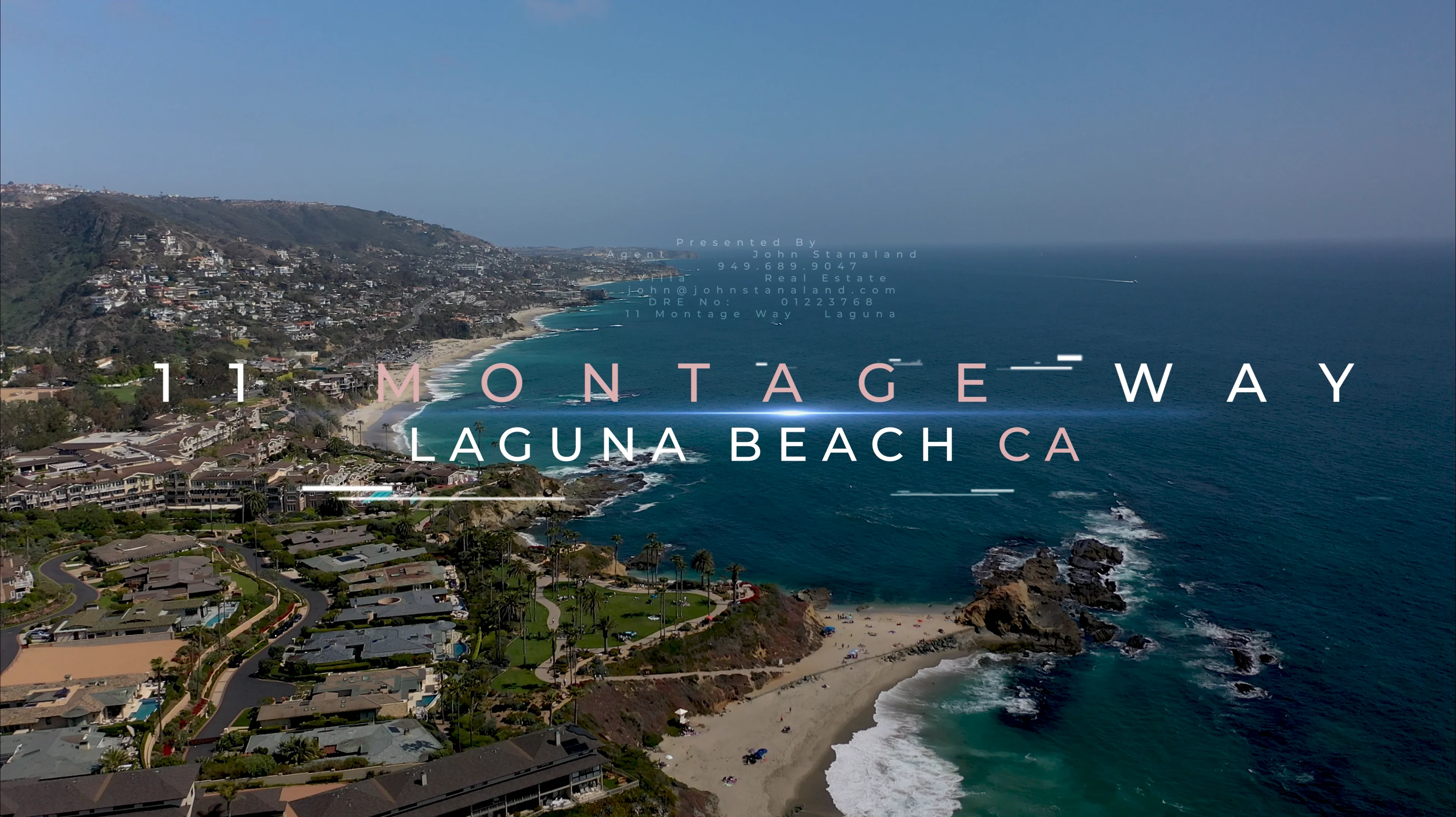 John Stanaland presents: 11 Montage Way, Laguna Beach, CA 92651 ...