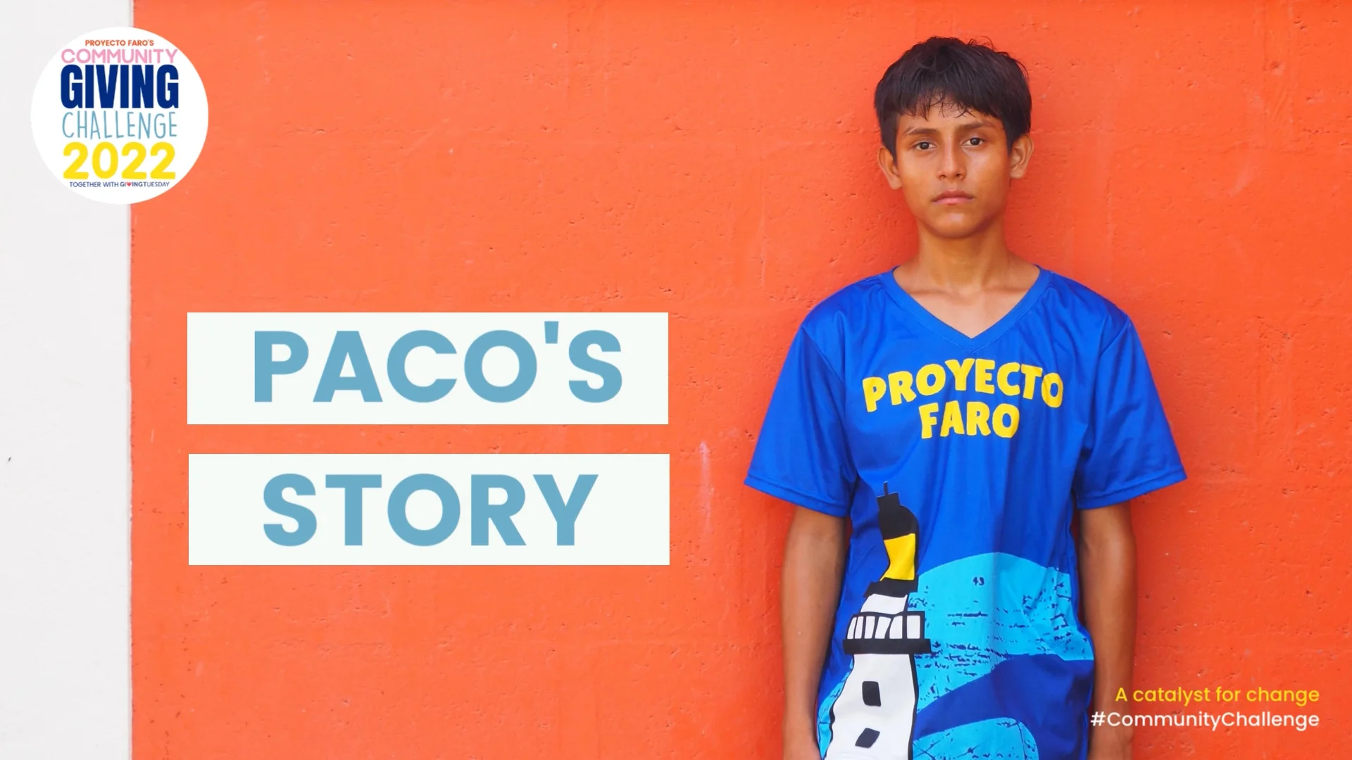 Paco's Story for our Community Giving Challenge 2022