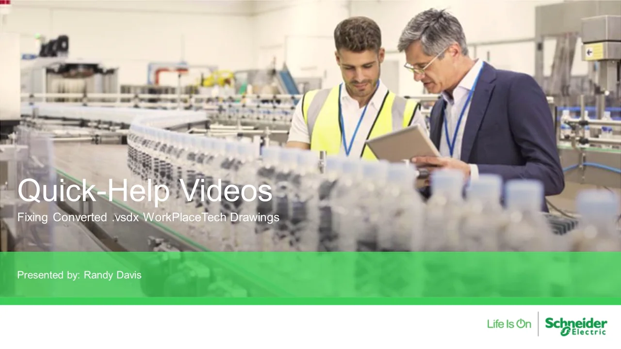 Fixing Converted .VSDX Workplace Tech Drawings - Schneider Electric ...
