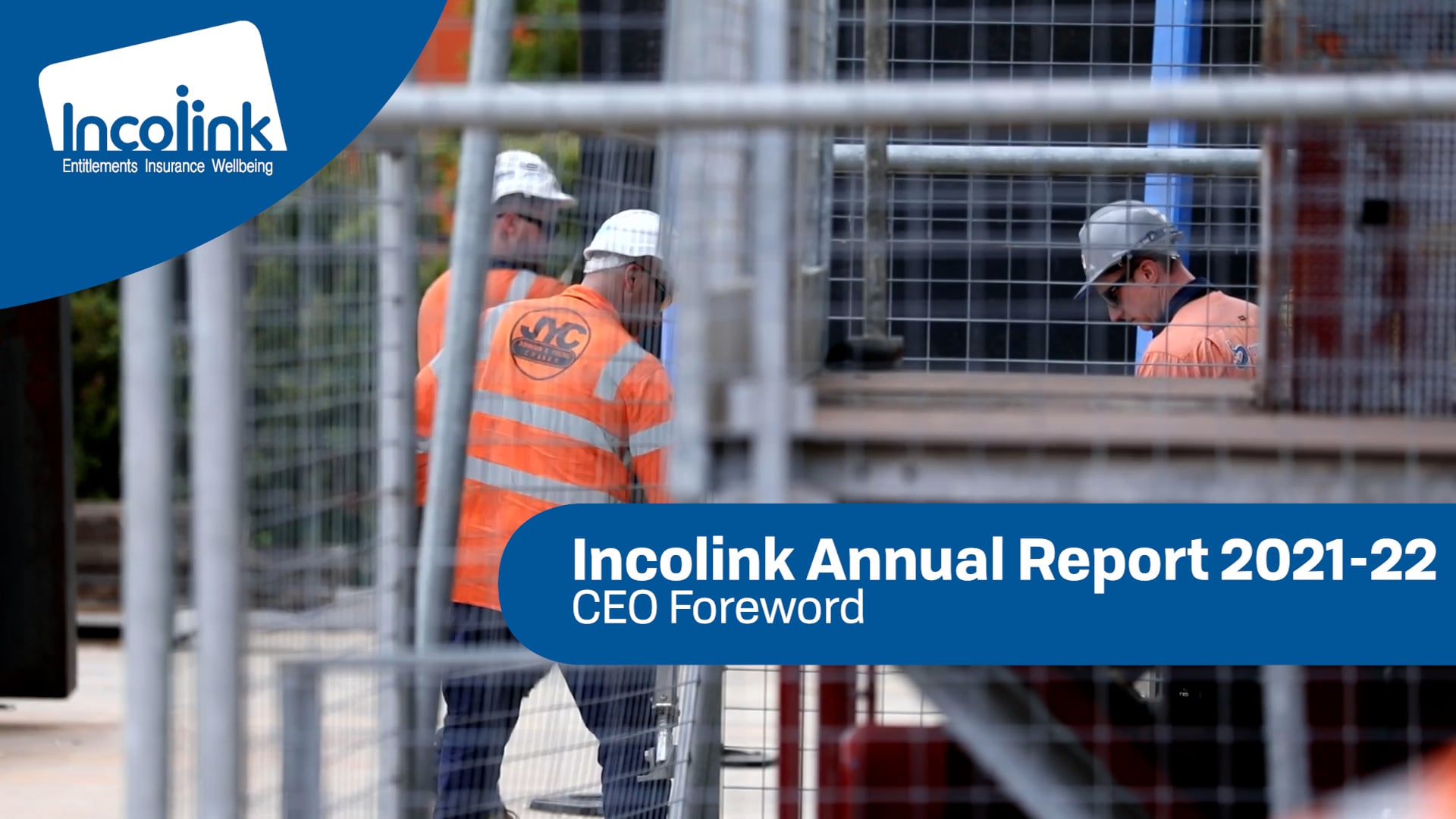 Incolink Annual Report 2021-22: CEO Foreword on Vimeo
