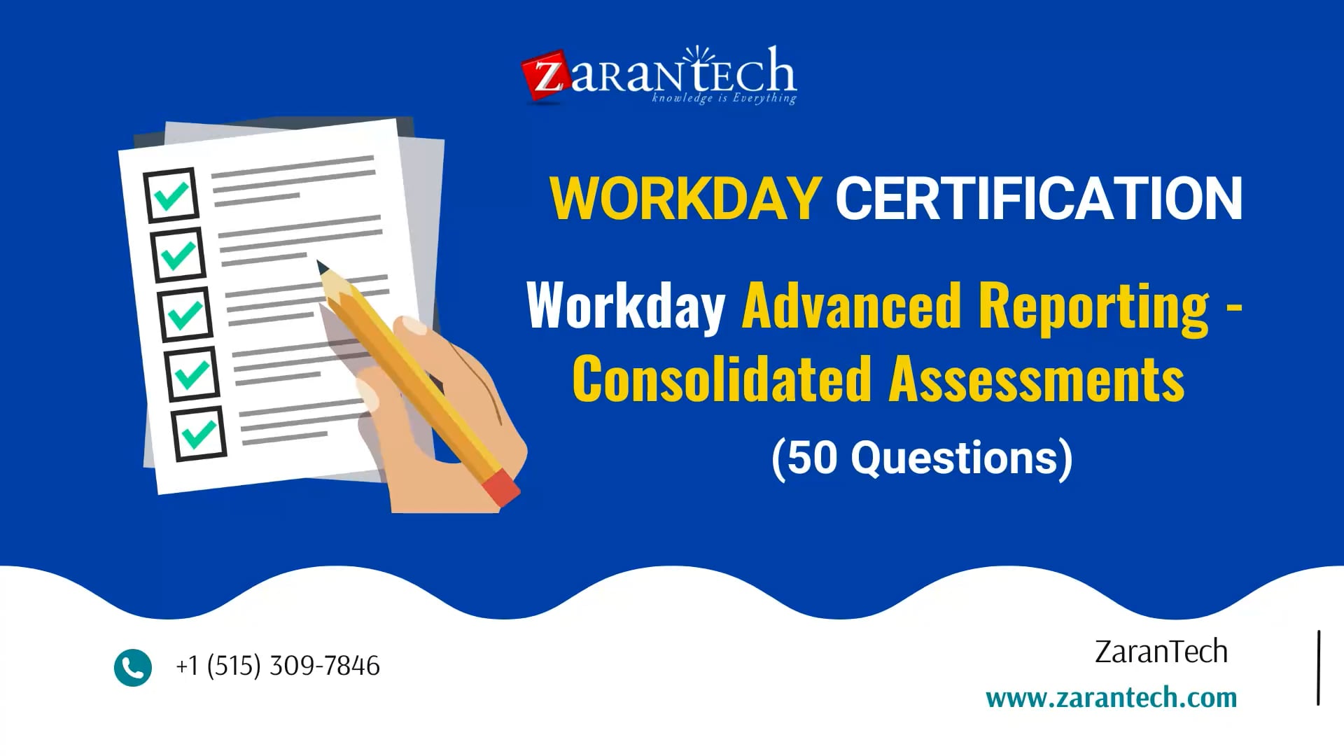Workday Advanced Reporting - Consolidated Assessments (50 Questions)