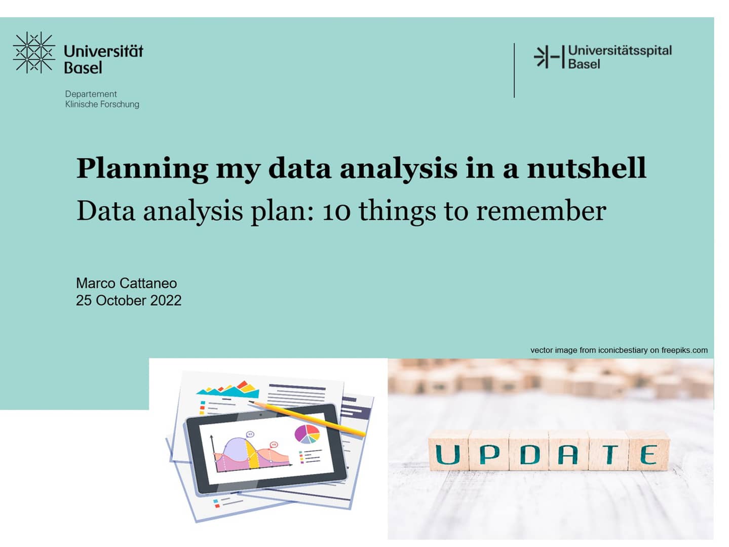 Clinical Research Update Seminar: Planning my data analysis in a ...