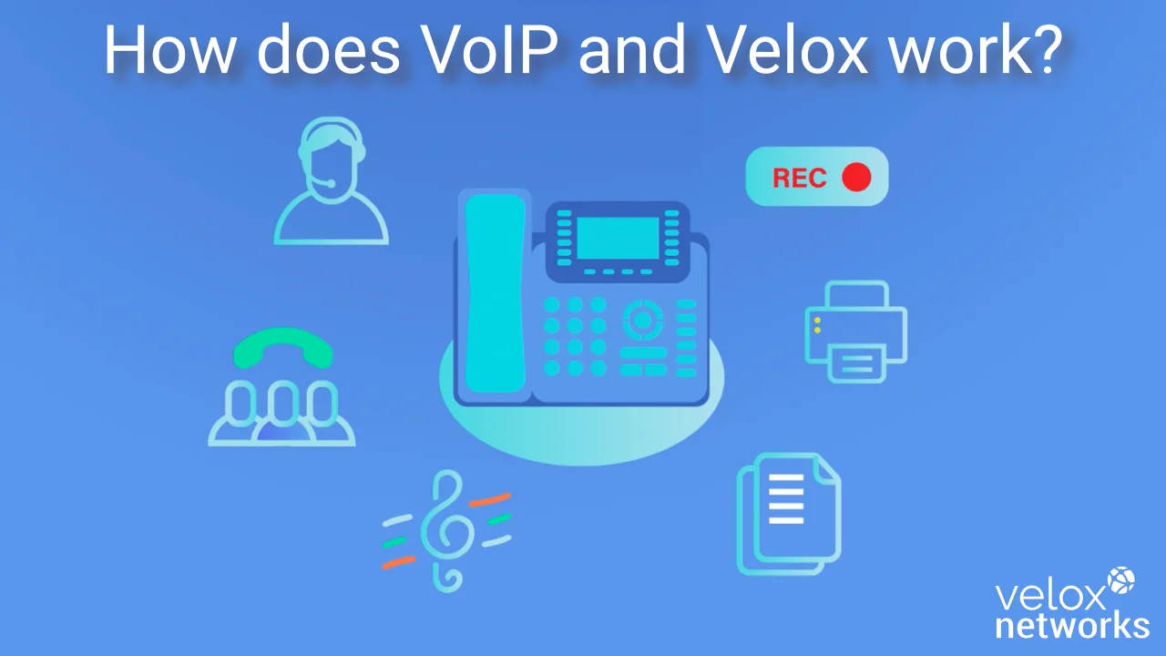 Velox Networks: Cloud-based VoIP Explained