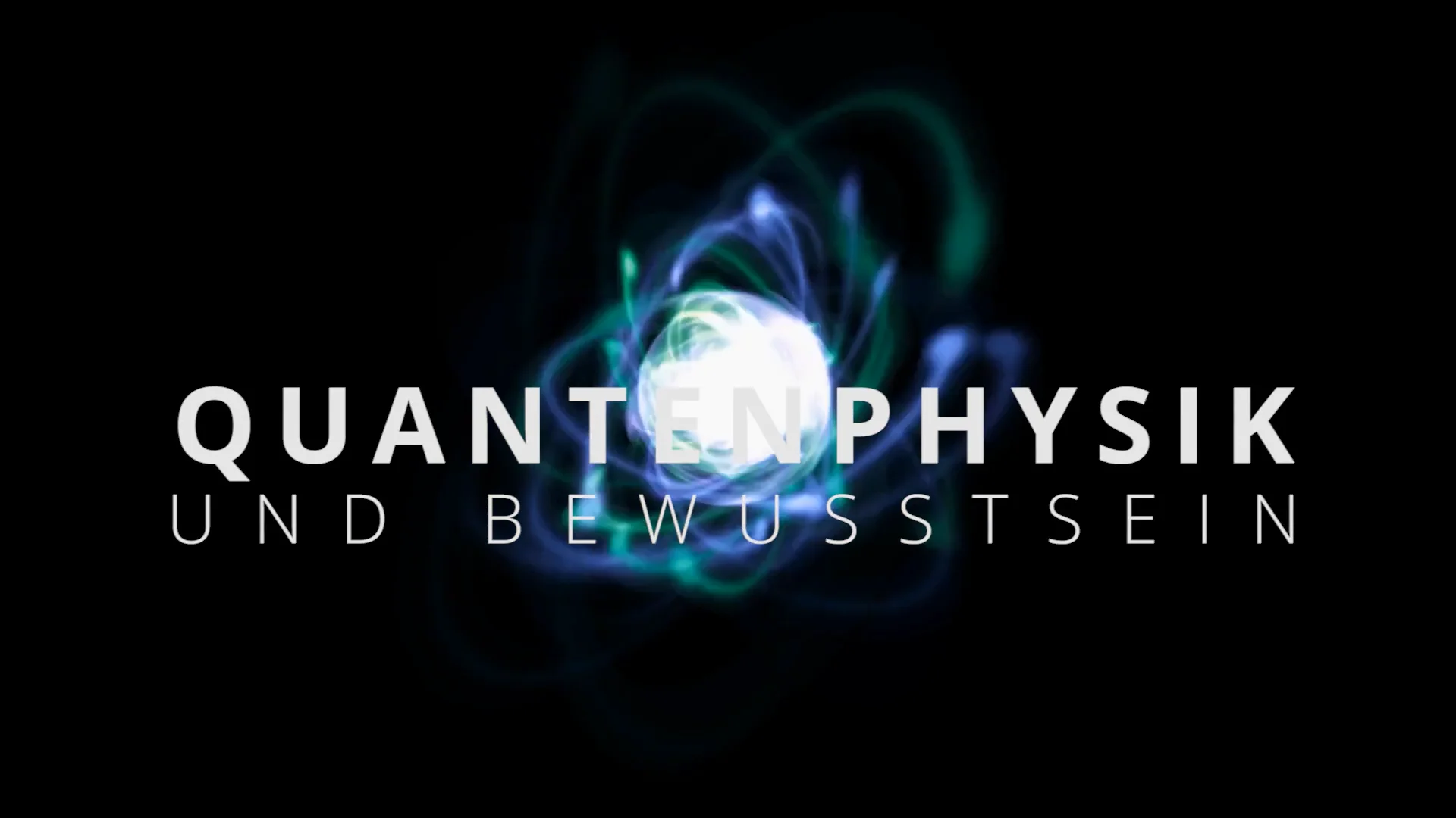 Quantenphysik und Bewusstsein_11-2022 on Vimeo
