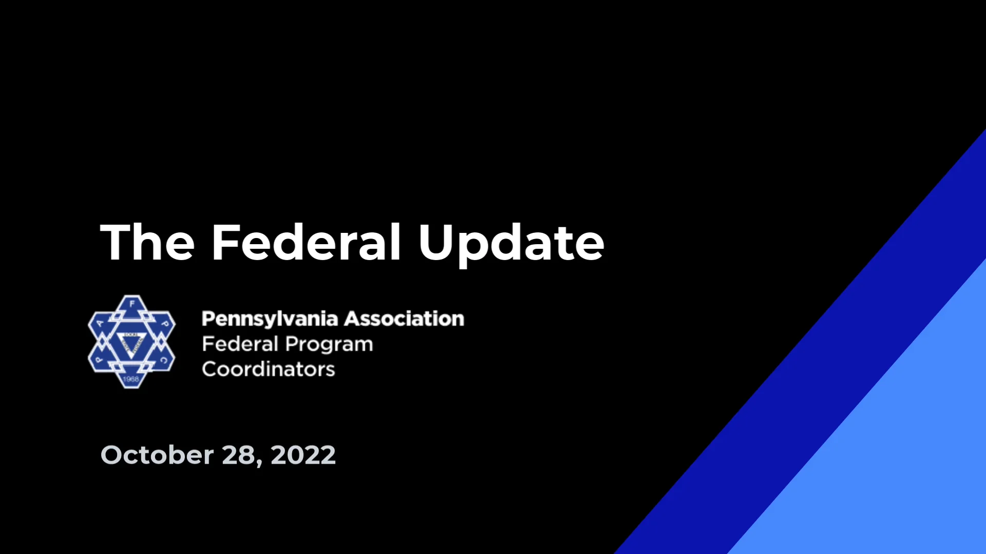 PAFPC Federal Update Oct 28 2022 on Vimeo